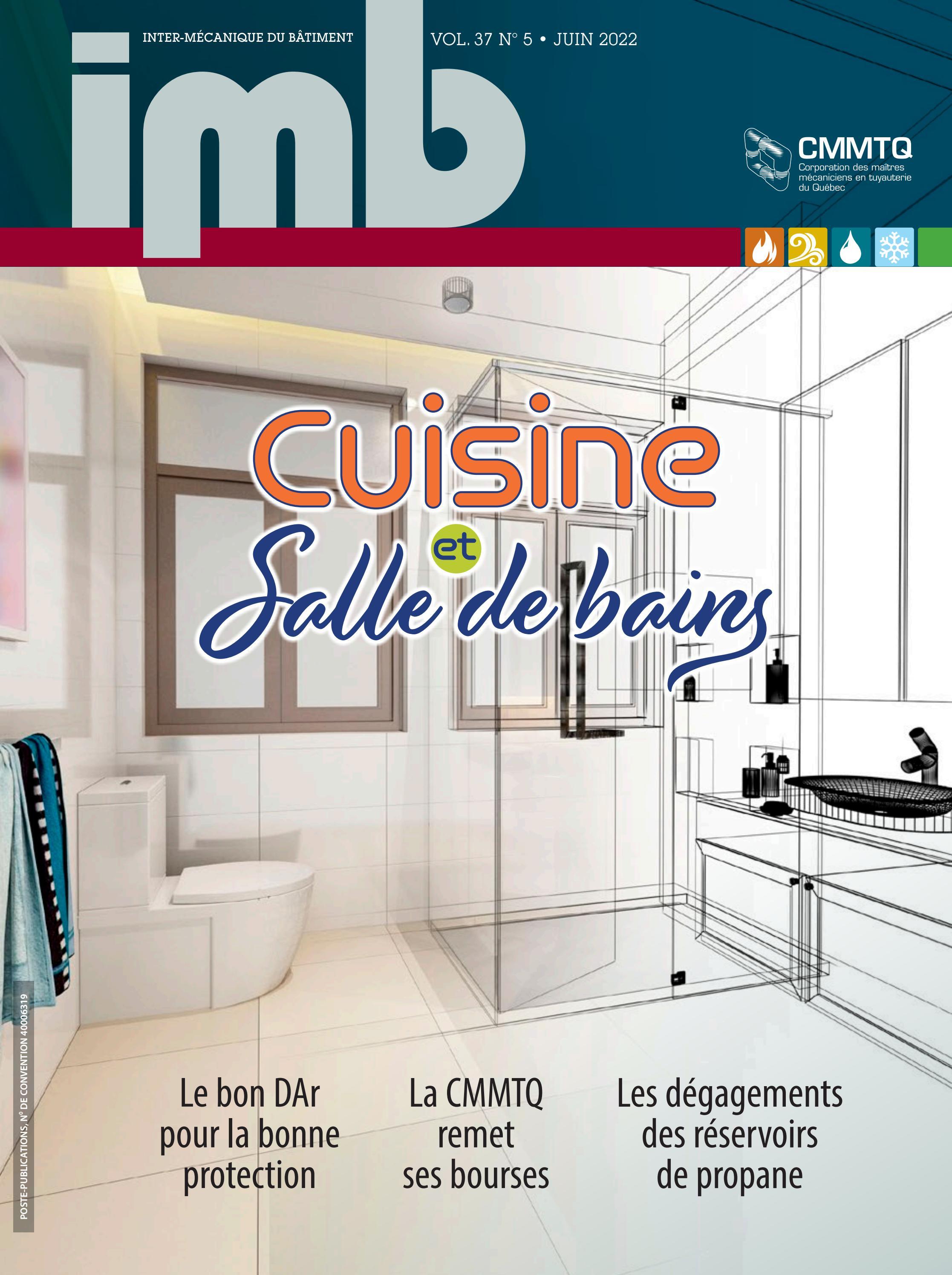 Inter-mécanique du bâtiment (IMB) | Vol. 37, n° 5 | Juin 2022 by CMMTQ ...