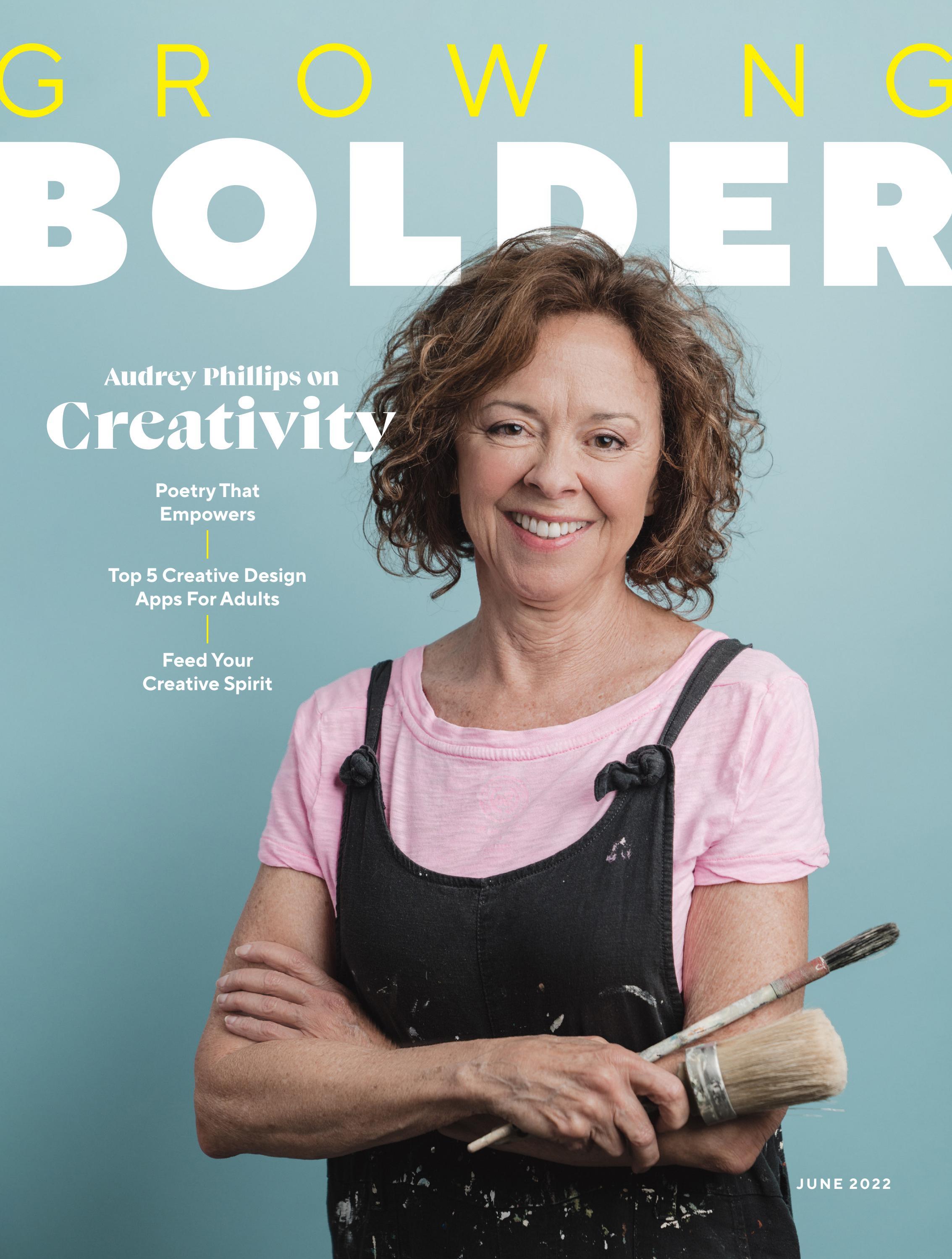 Growing Bolder Digital Digest | GB Insiders June 2022: Creativity by ...