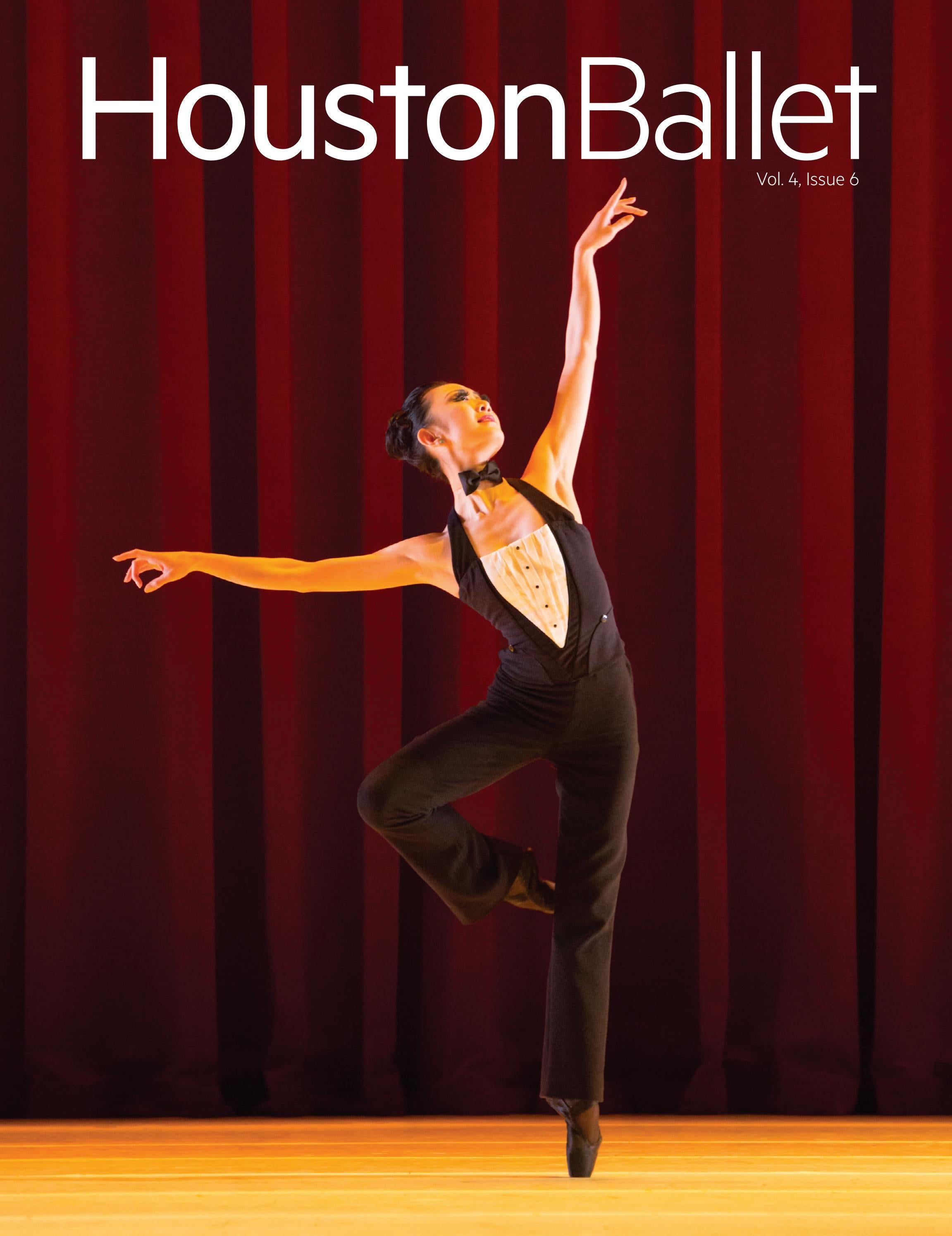 Houston Ballet - Vol. 4, Issue 6 by Digital Publisher - Issuu