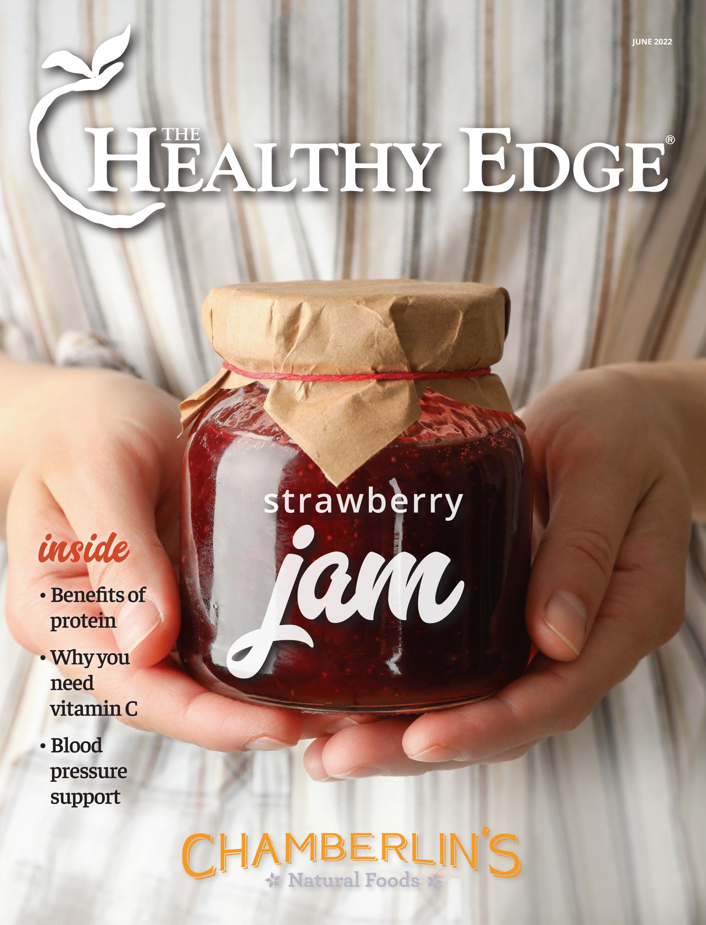 Healthy Edge Magazine JUN2022 Chamberlin's by HFAI - Issuu
