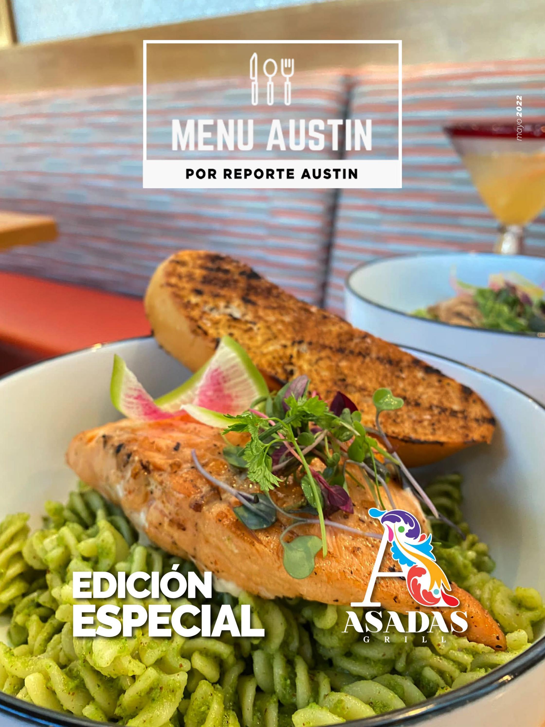 Menú Austin - Edición Especial Asadas Grill by Reporte Austin - Issuu