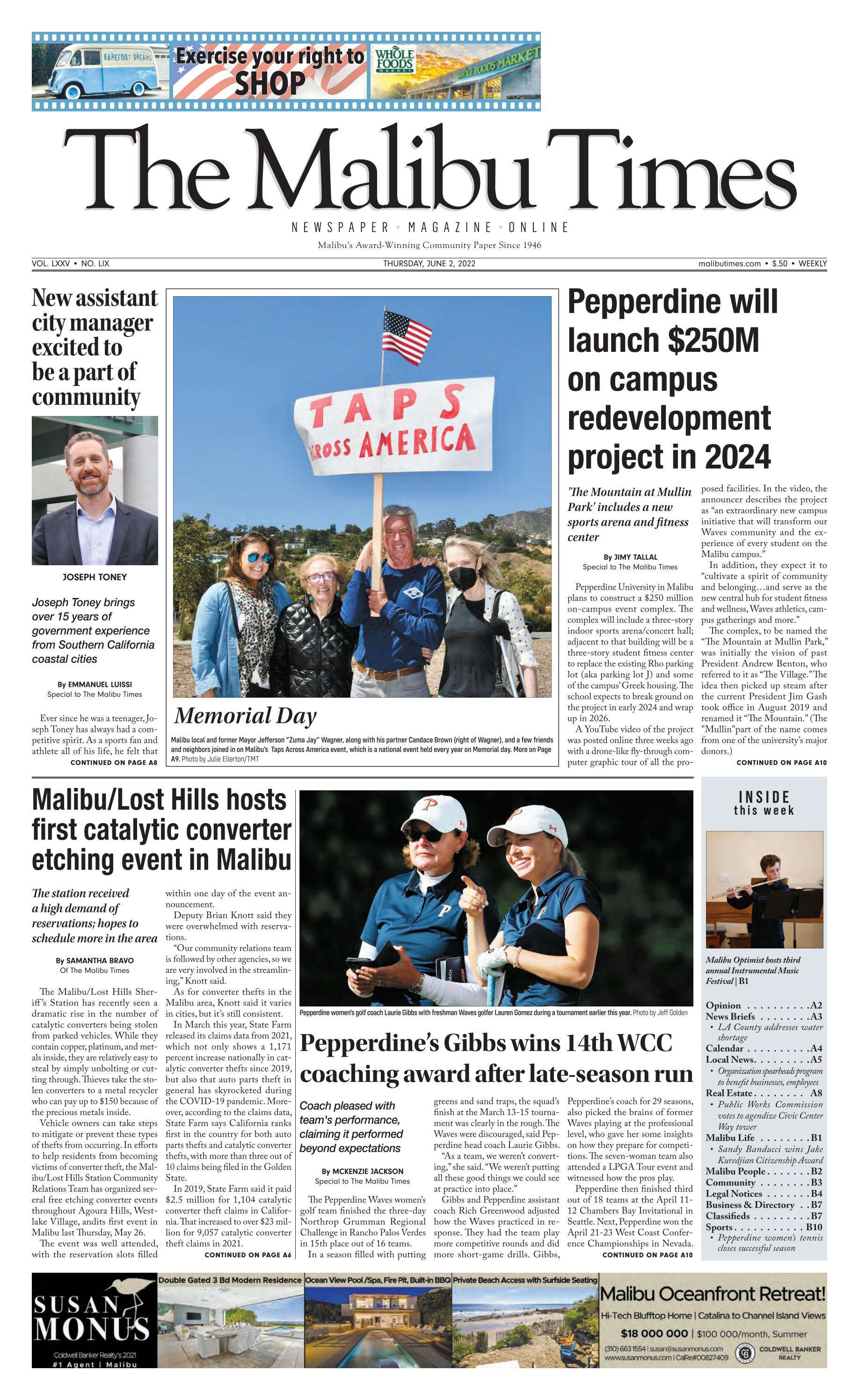 The Malibu Times • June 2, 2022 by 13 Stars Media - Issuu