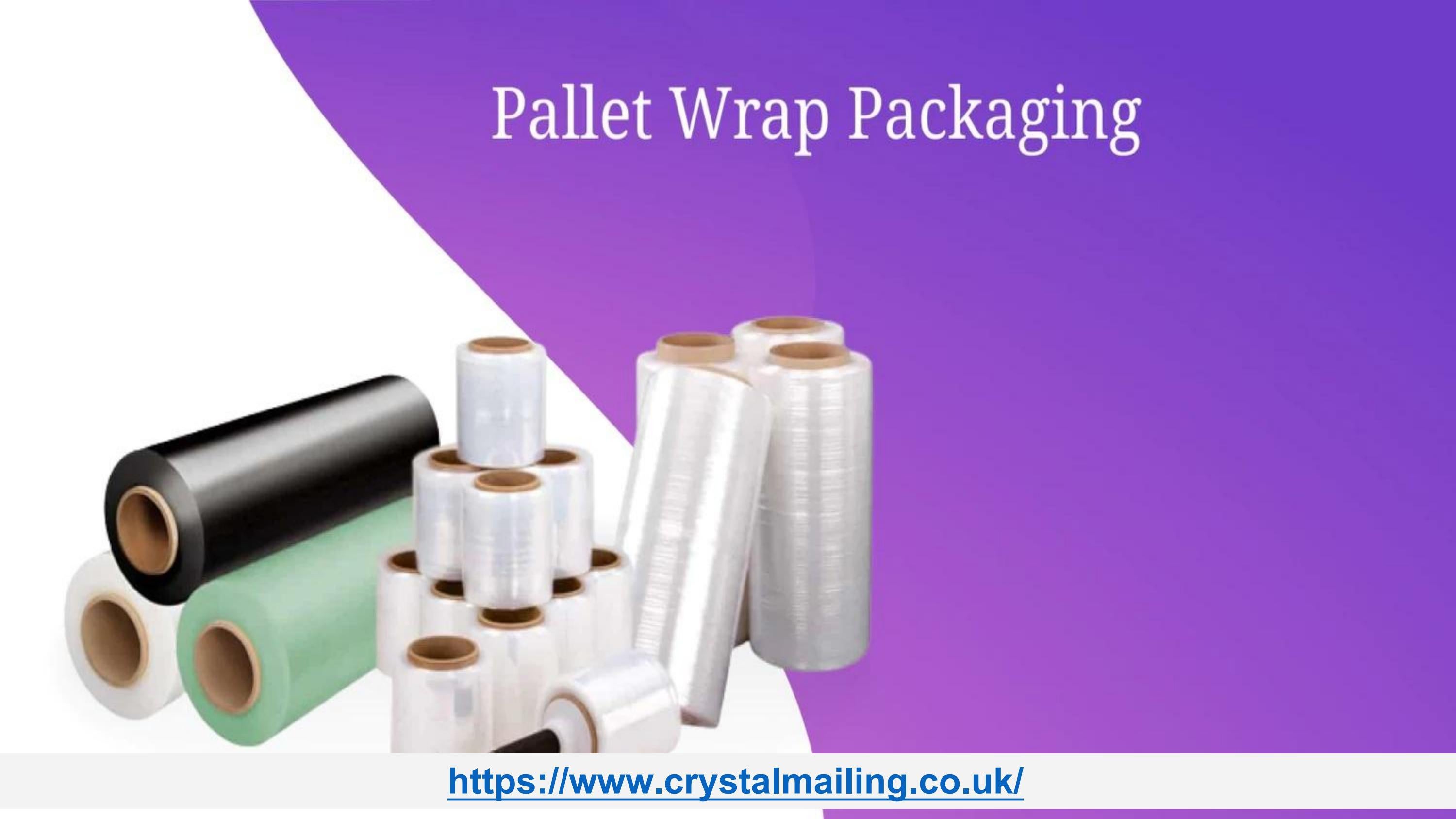 How to Make the Most of Pallet Wrap Packaging – Crystal Mailing by ...
