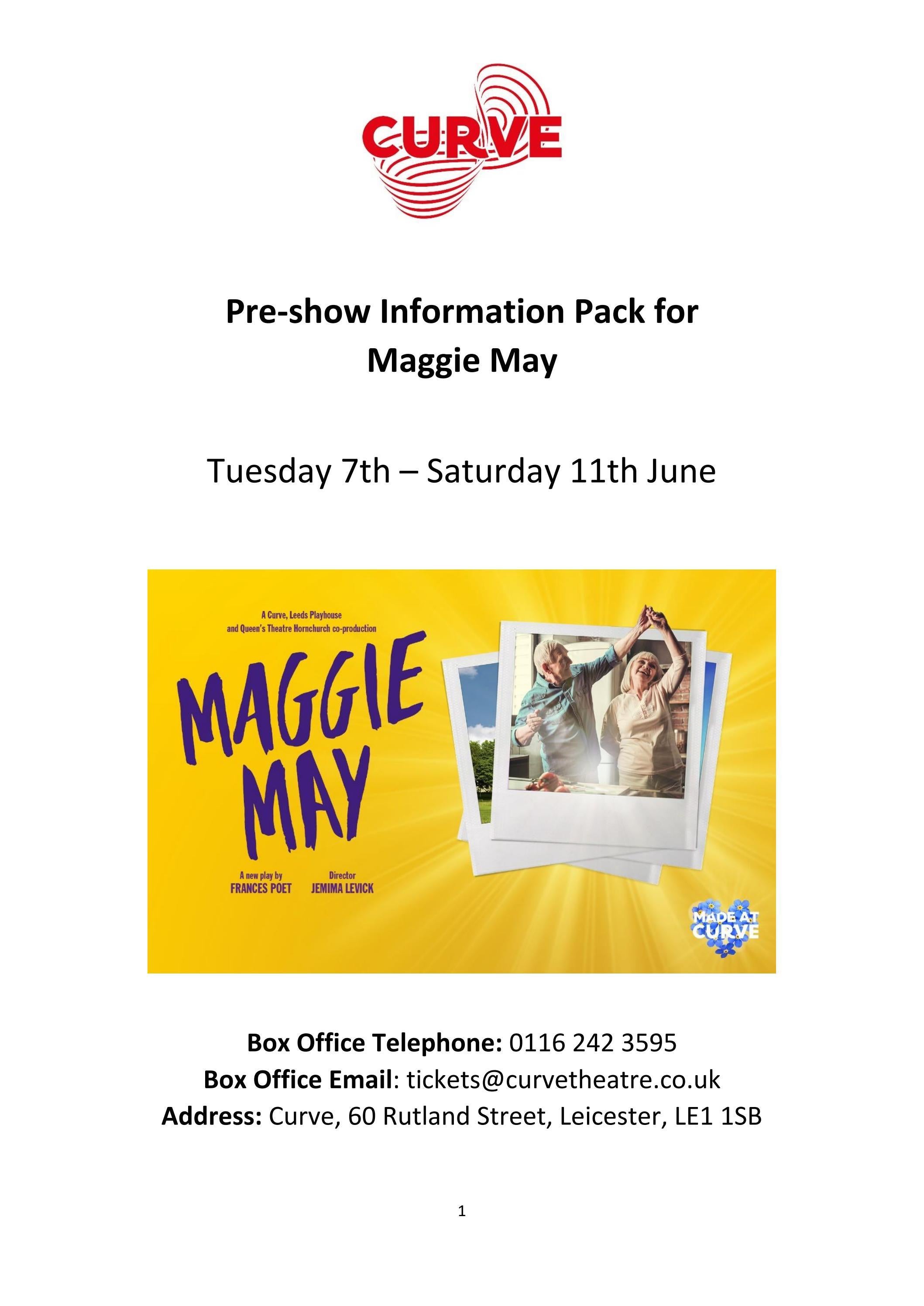 Maggie May | Pre-show Information Pack by Curve Theatre - Issuu