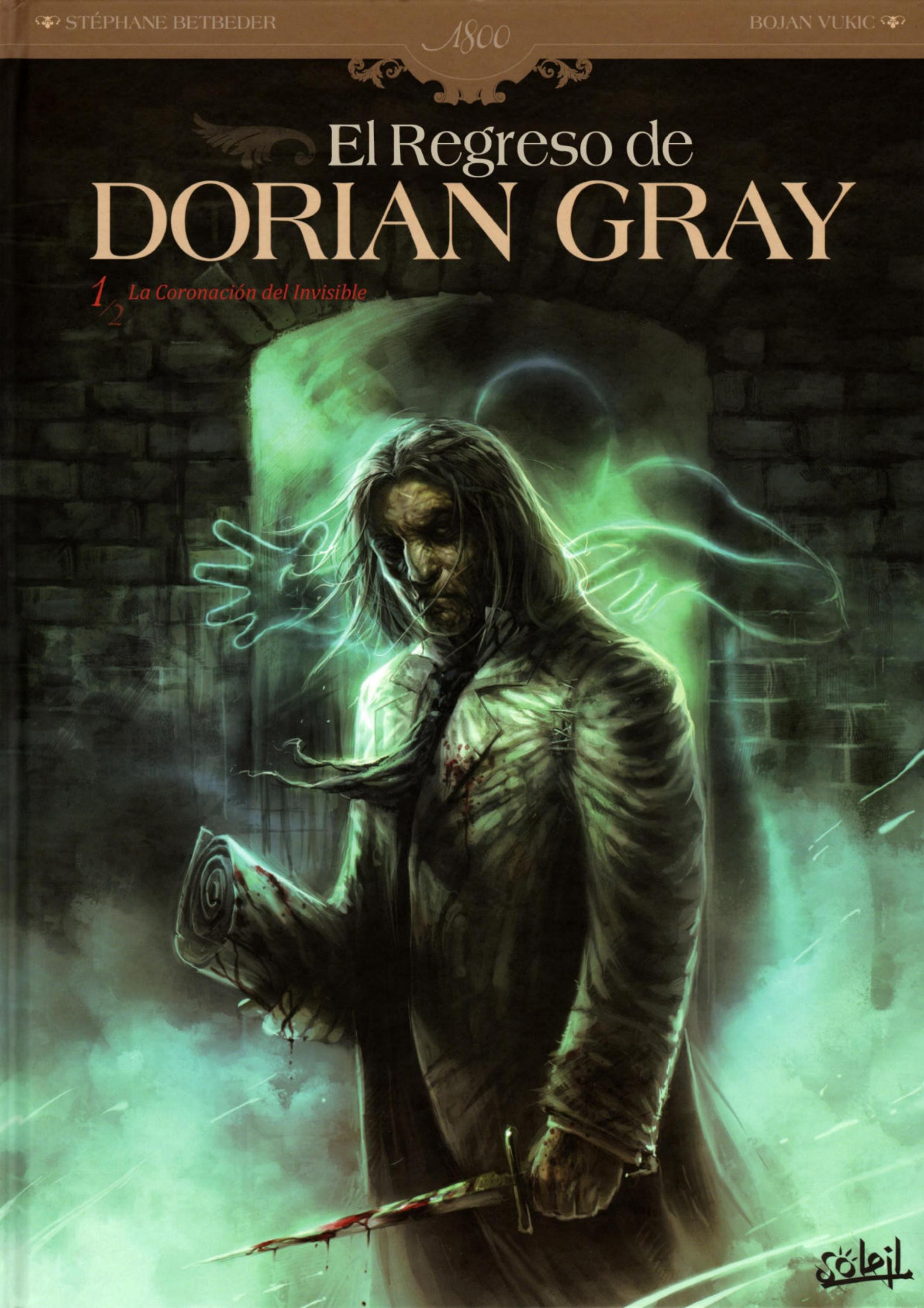 El Regreso de Dorian Gray by Leche de Vampiro - Issuu