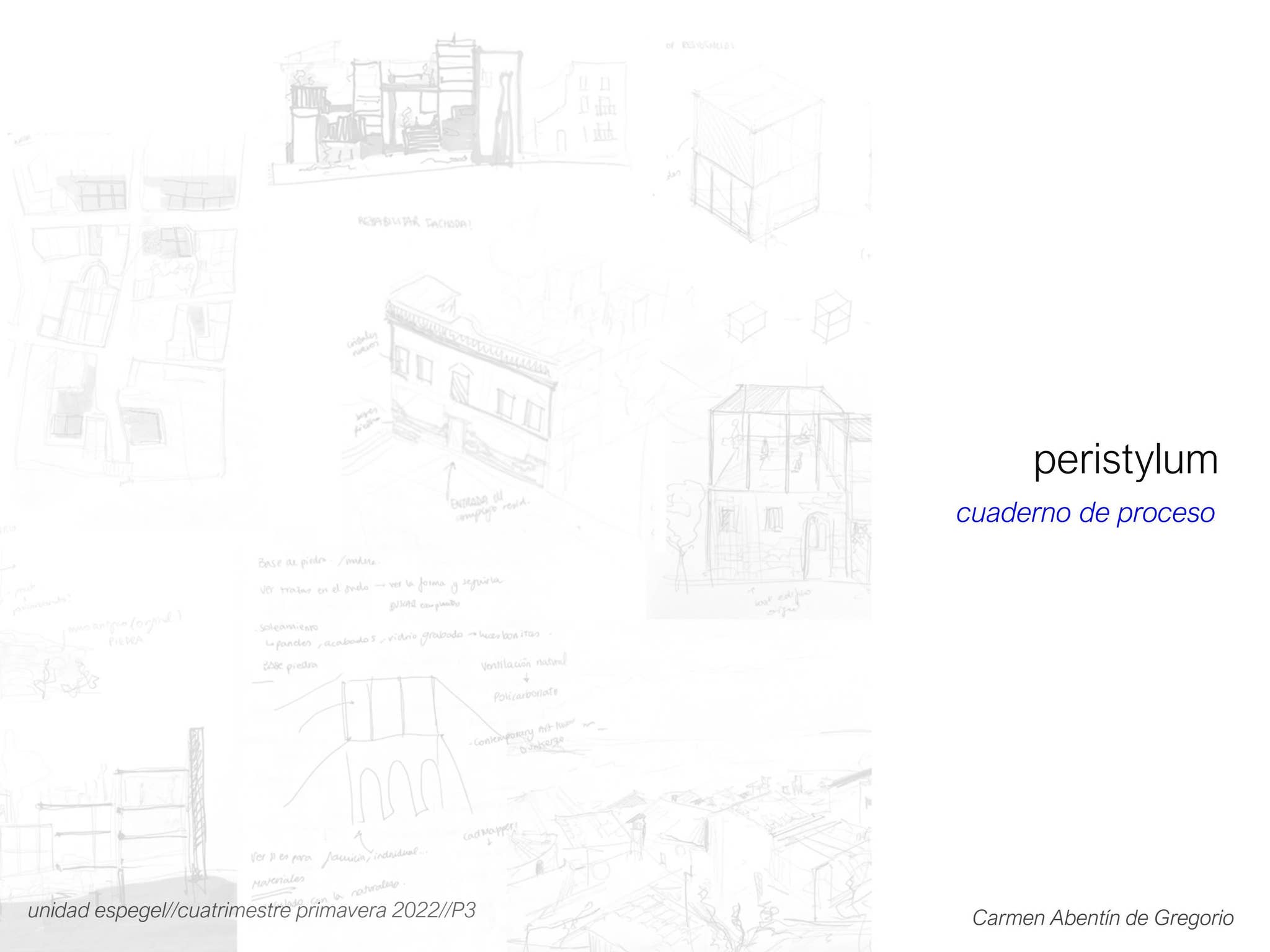 peristylum//cuaderno de proceso by Carmen Abentín - Issuu