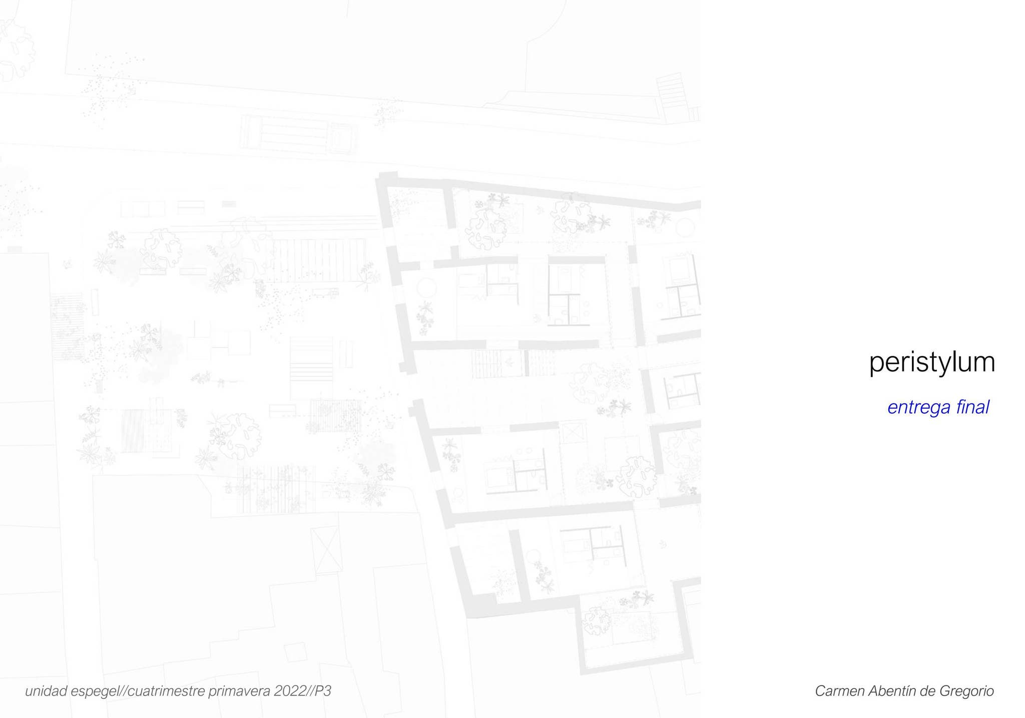 peristylum//entrega final by Carmen Abentín - Issuu