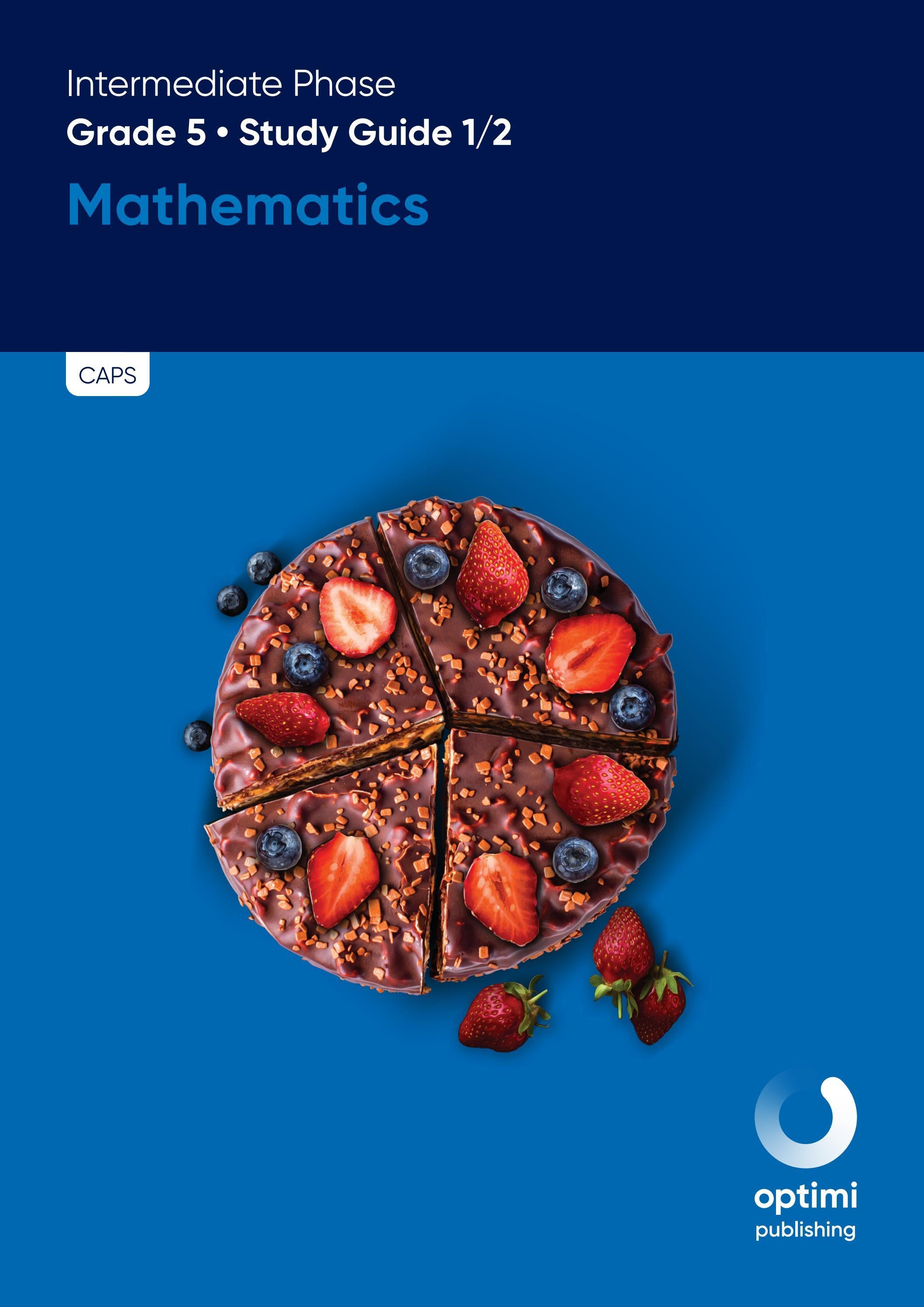 Grade 5 Mathematics Study Guide 1 Of 2 By Impaq Issuu Grade 5 Mathematics Study Guide 1 Of 2 By Impaq Issuu