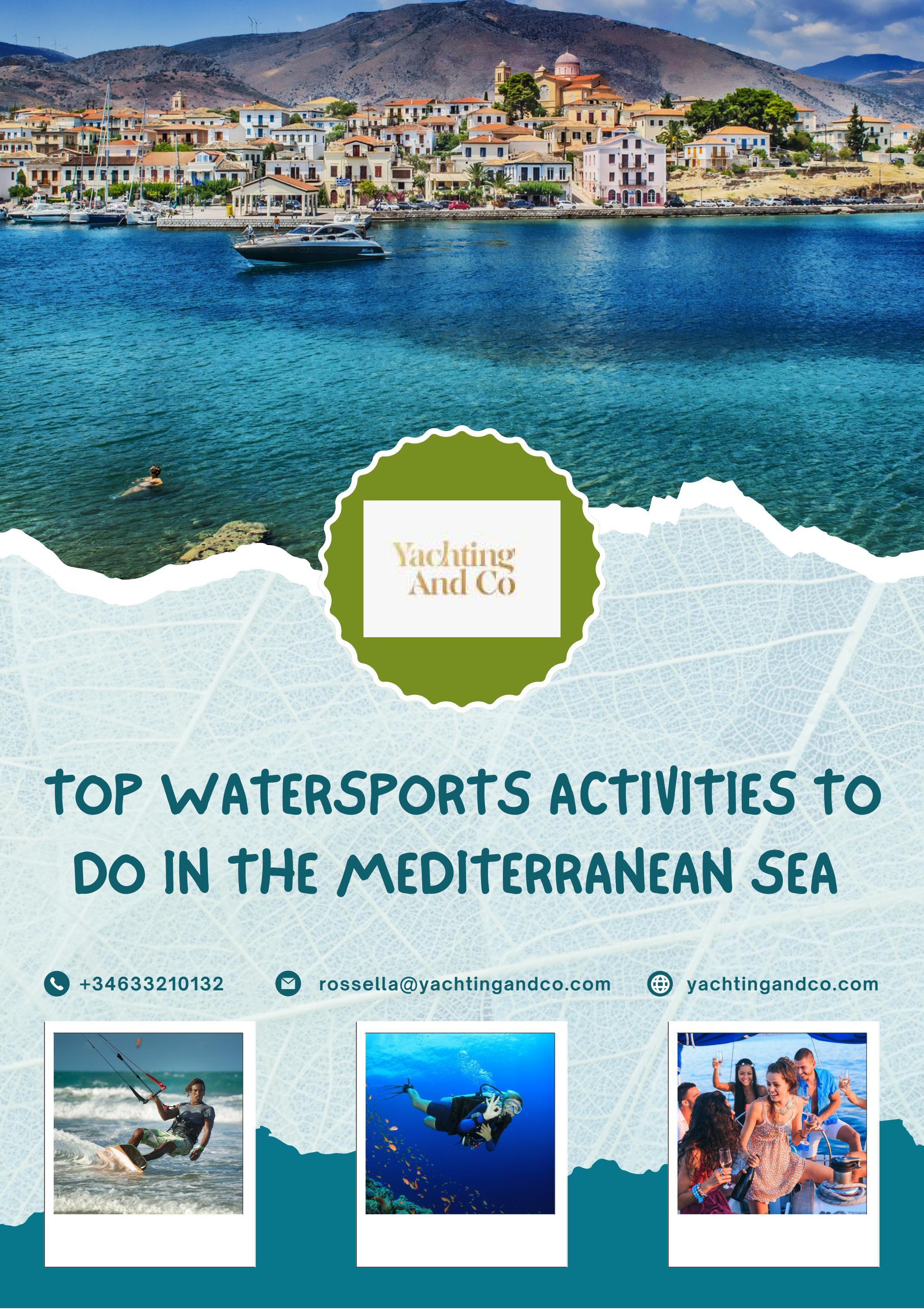 Top Watersports Activities To Do in the Mediterranean Sea by Yachting ...