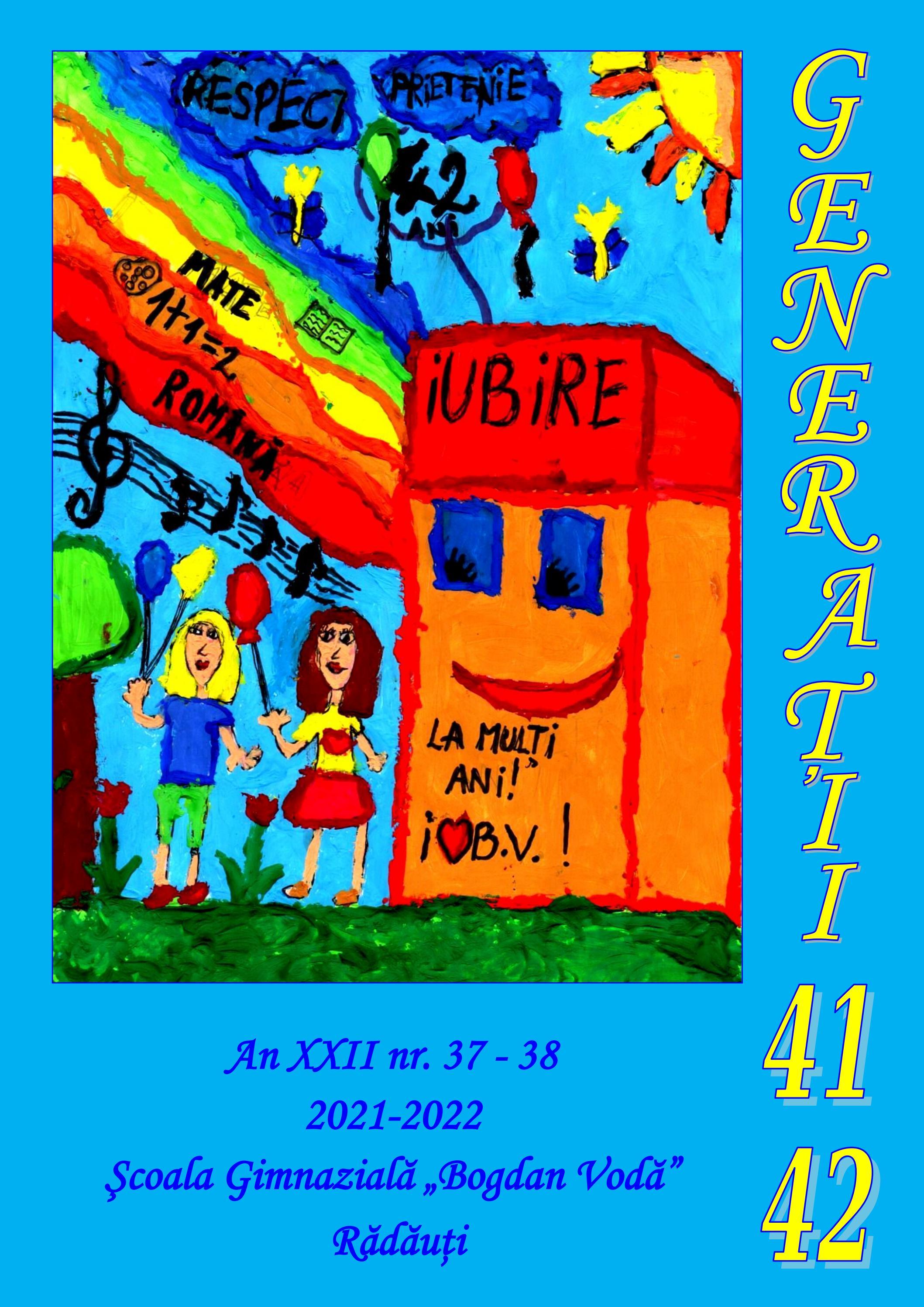 Revista scolii "GENERATII'41/42" by Mihaela Amaritei - Issuu