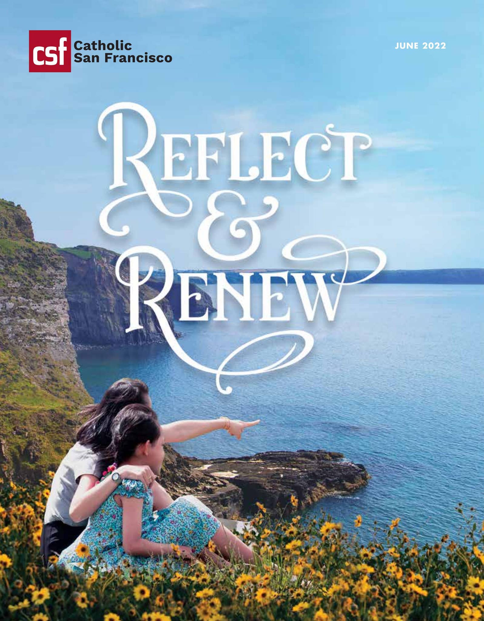 CSF June 2022 by Catholic San Francisco - Issuu
