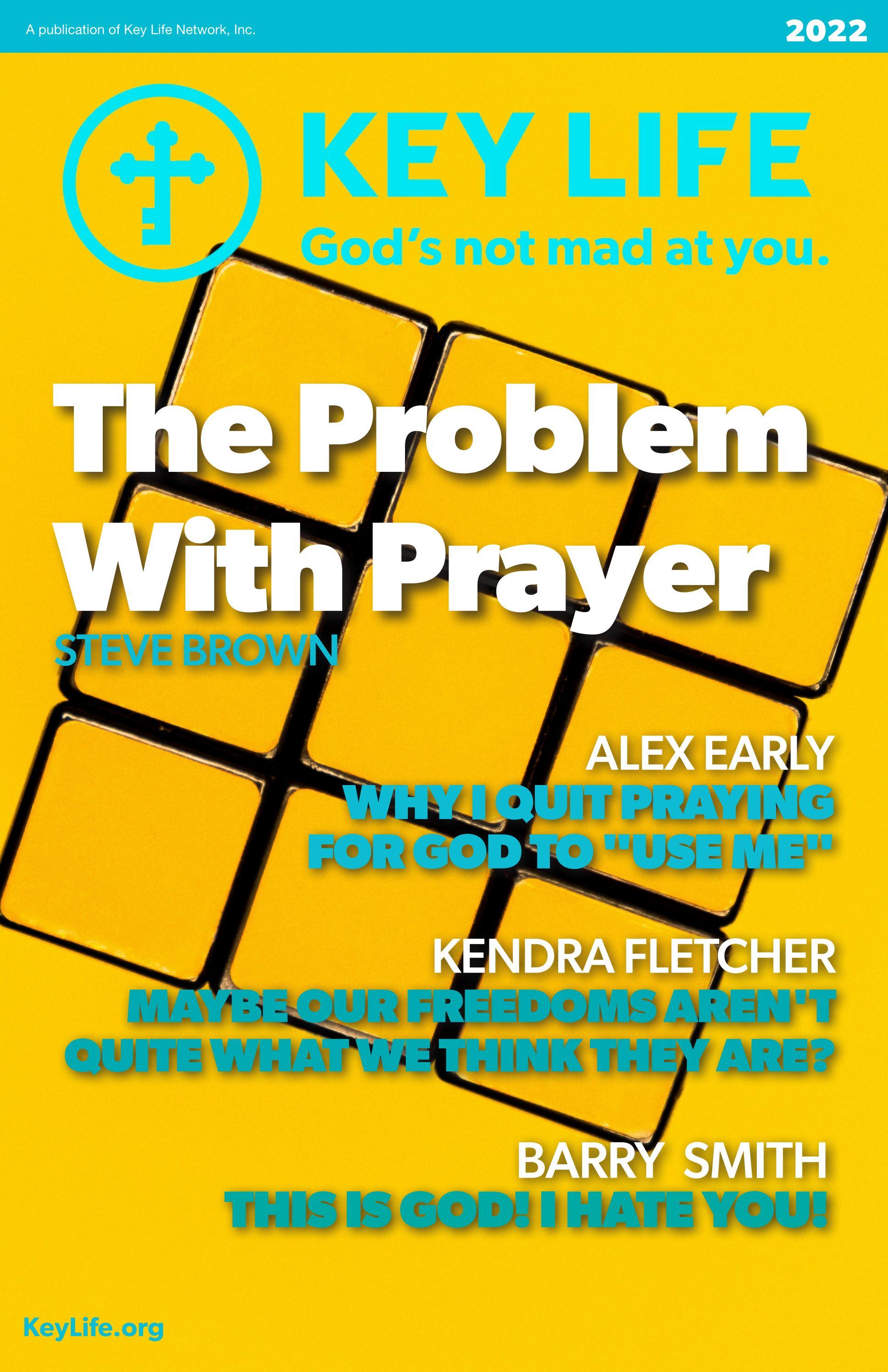 Key Life Magazine | God's Not Mad at You! | Summer 2022 by Key Life ...