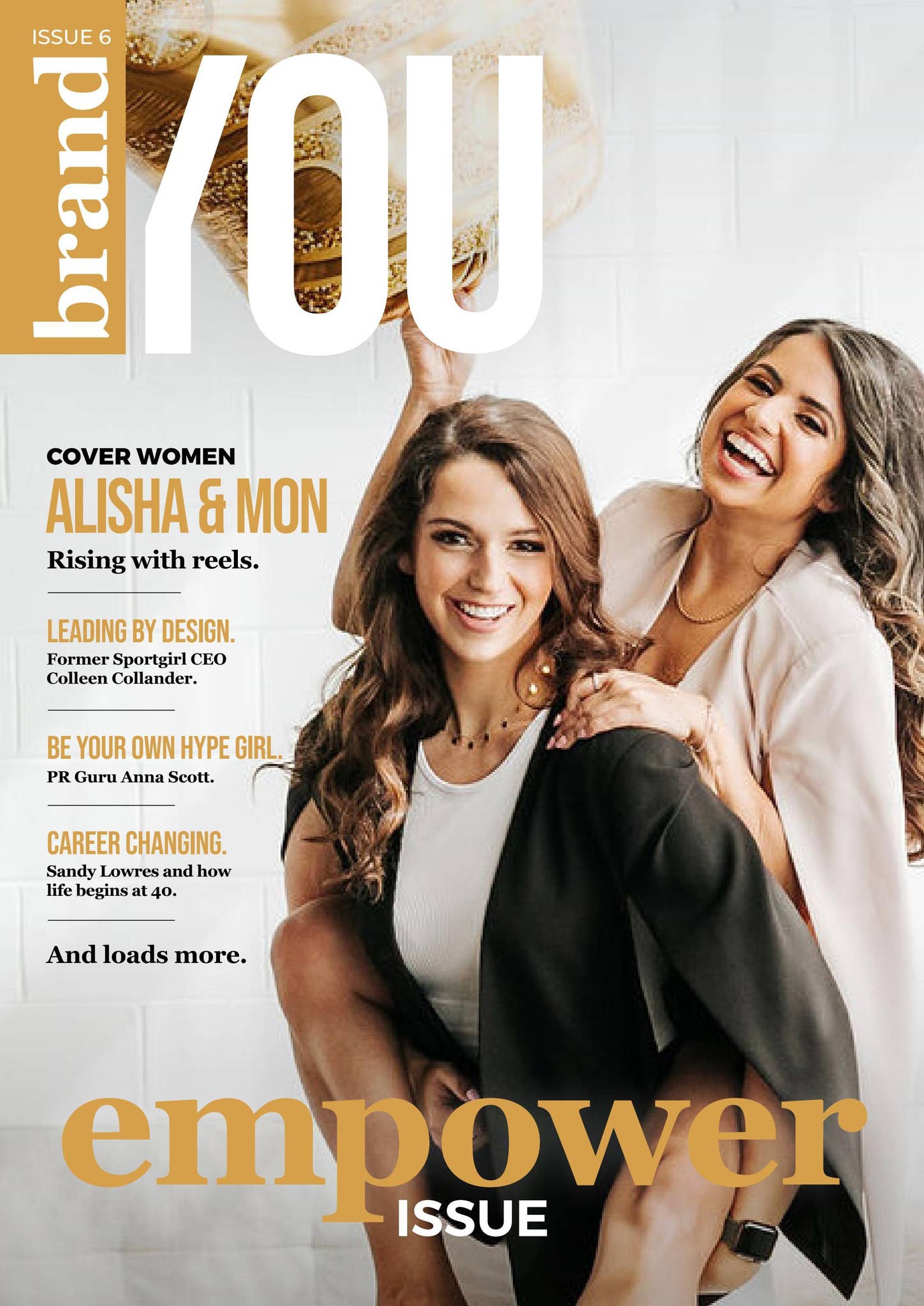Brand You Magazine - The Empower Issue by brandyoumagazine - Issuu