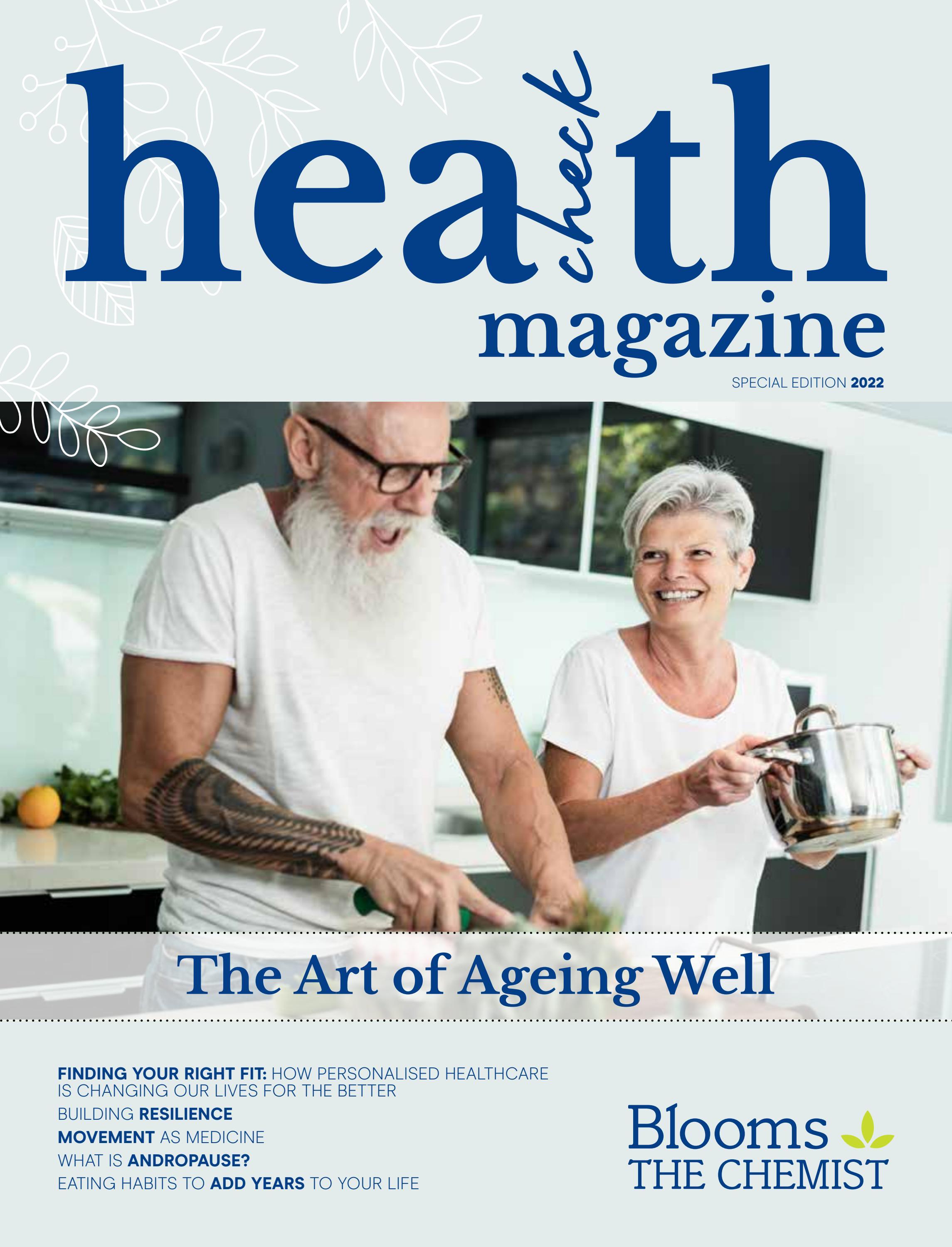 Health Check Magazine: The Art of Ageing Well Issue 26 by Blooms The ...