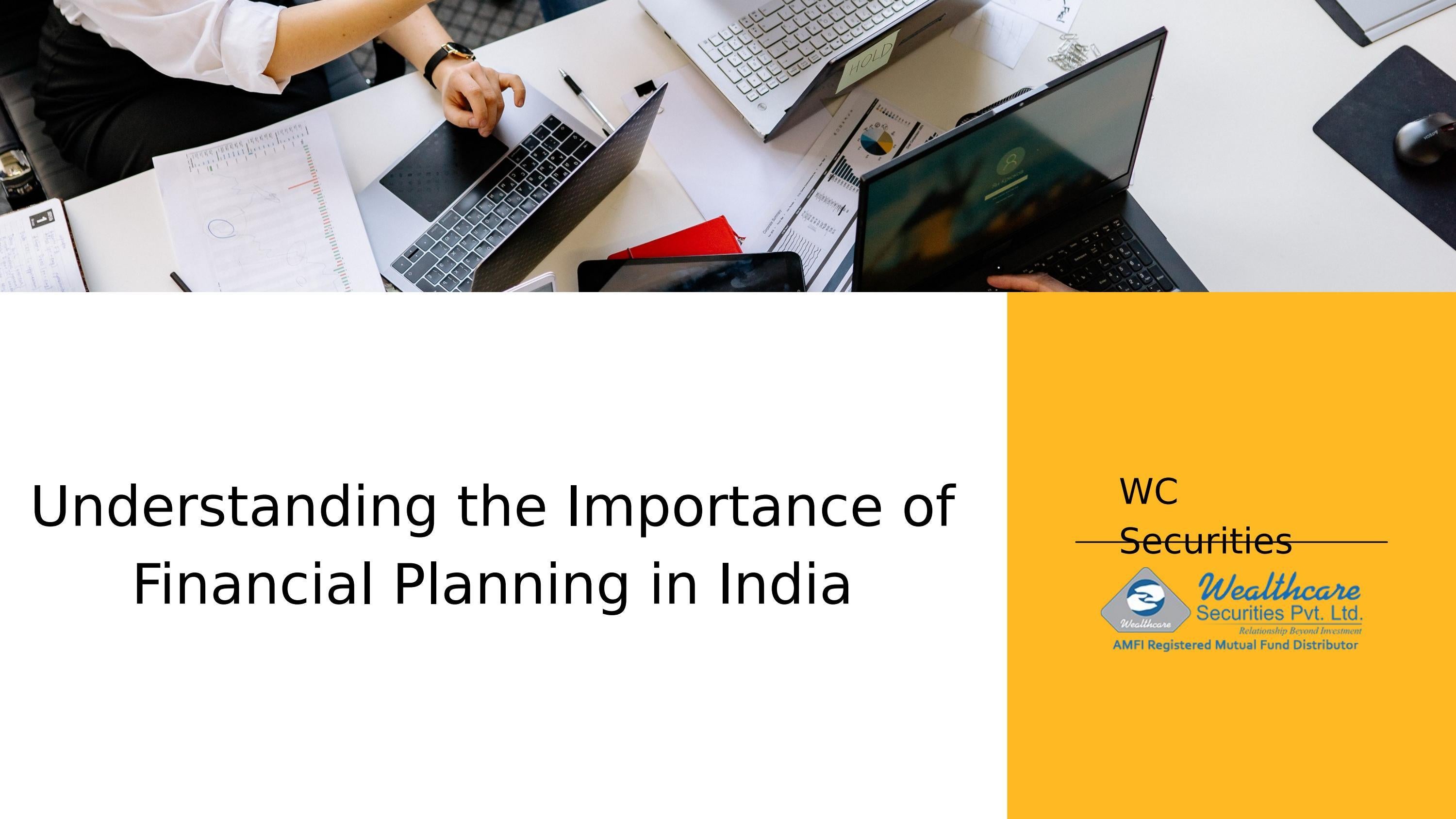 Importance Of Financial Planning In India By Wcsecurities Issuu