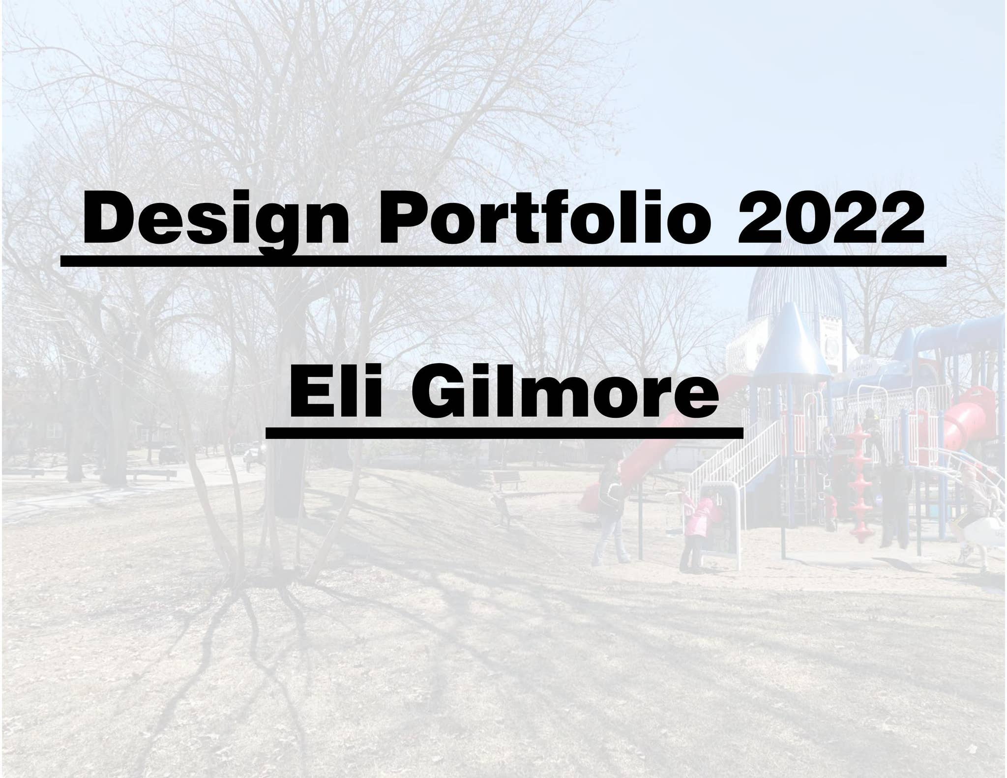 Portfolio 2022 by Eli Gilmore - Issuu
