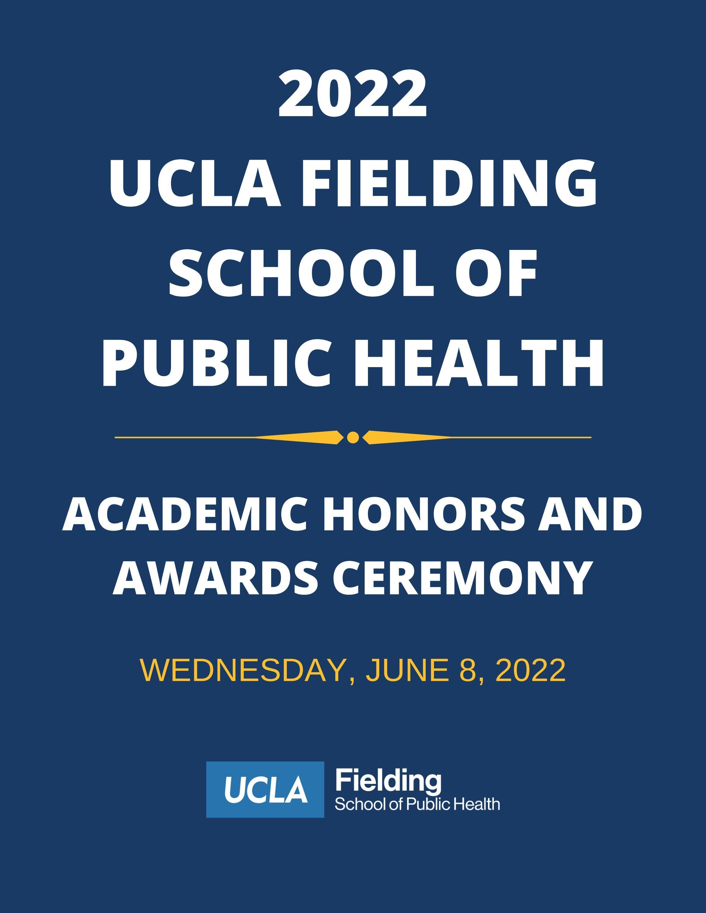 2022 Student Academic Honors and Awards Ceremony Program by UCLA ...