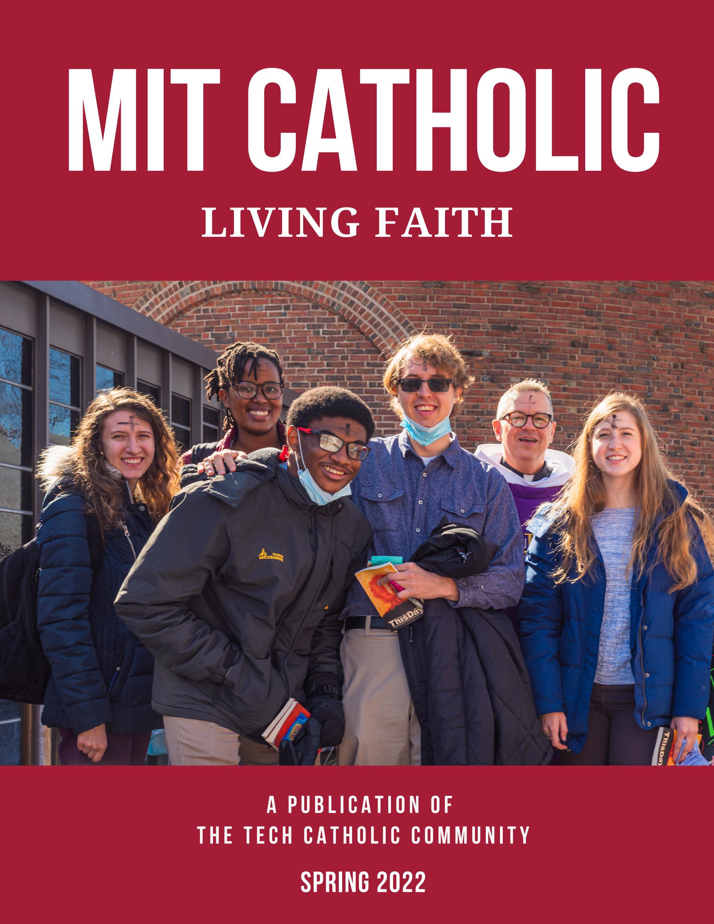 MIT TCC Magazine Spring 2022 by MIT Tech Catholic Community - Issuu