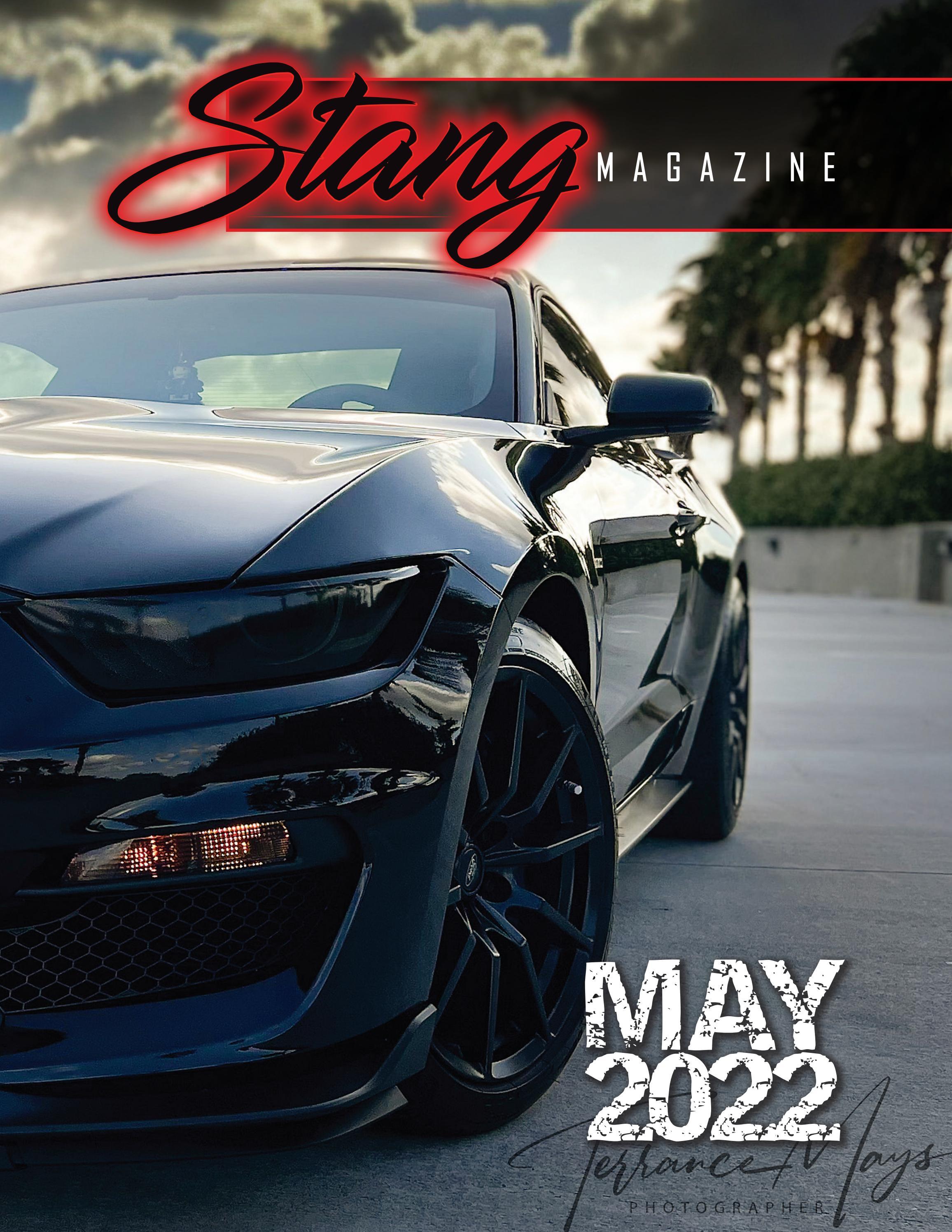 STANG Magazine May 2022 Issue by STANG Magazine - Issuu