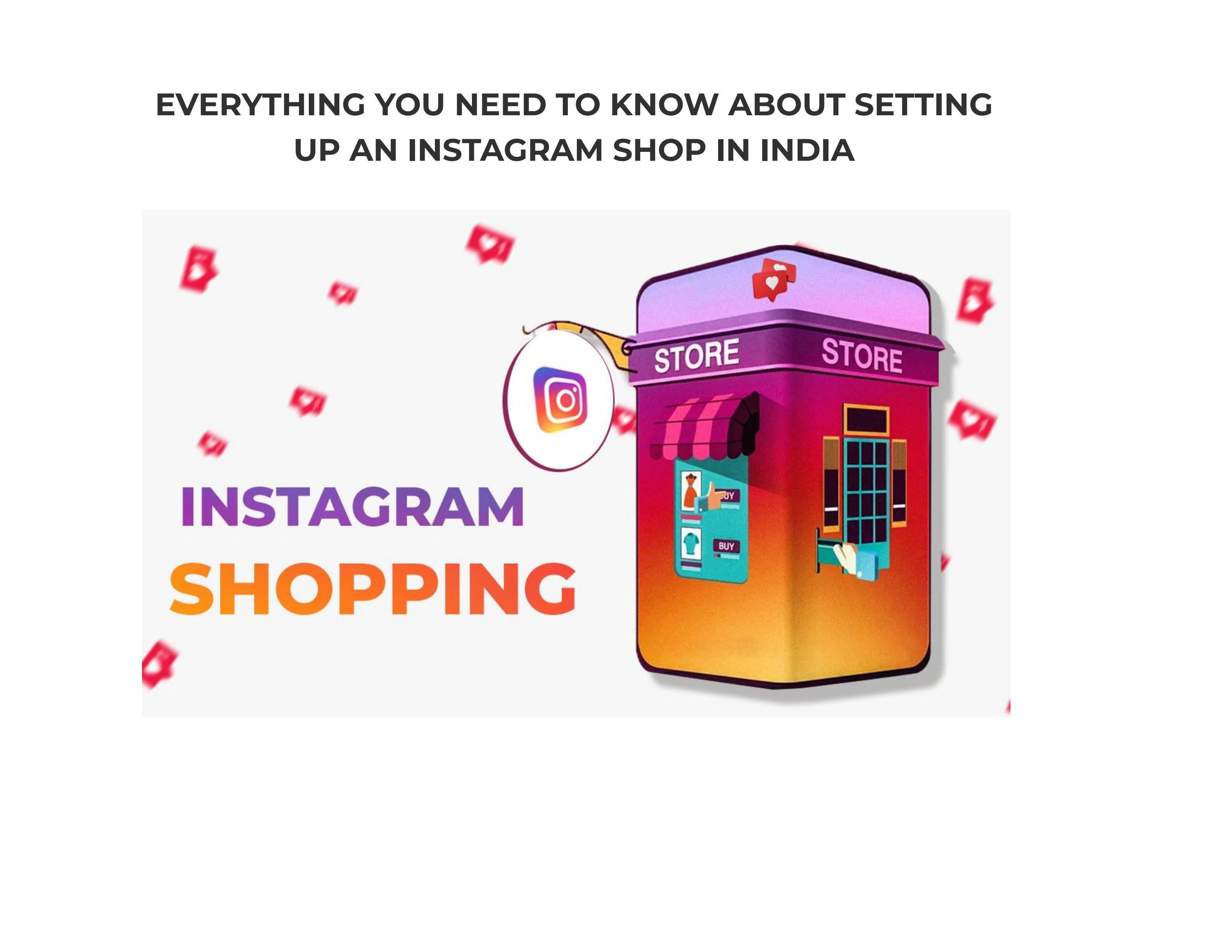 Everything You Need to Know About Setting up an Instagram Shop in India ...