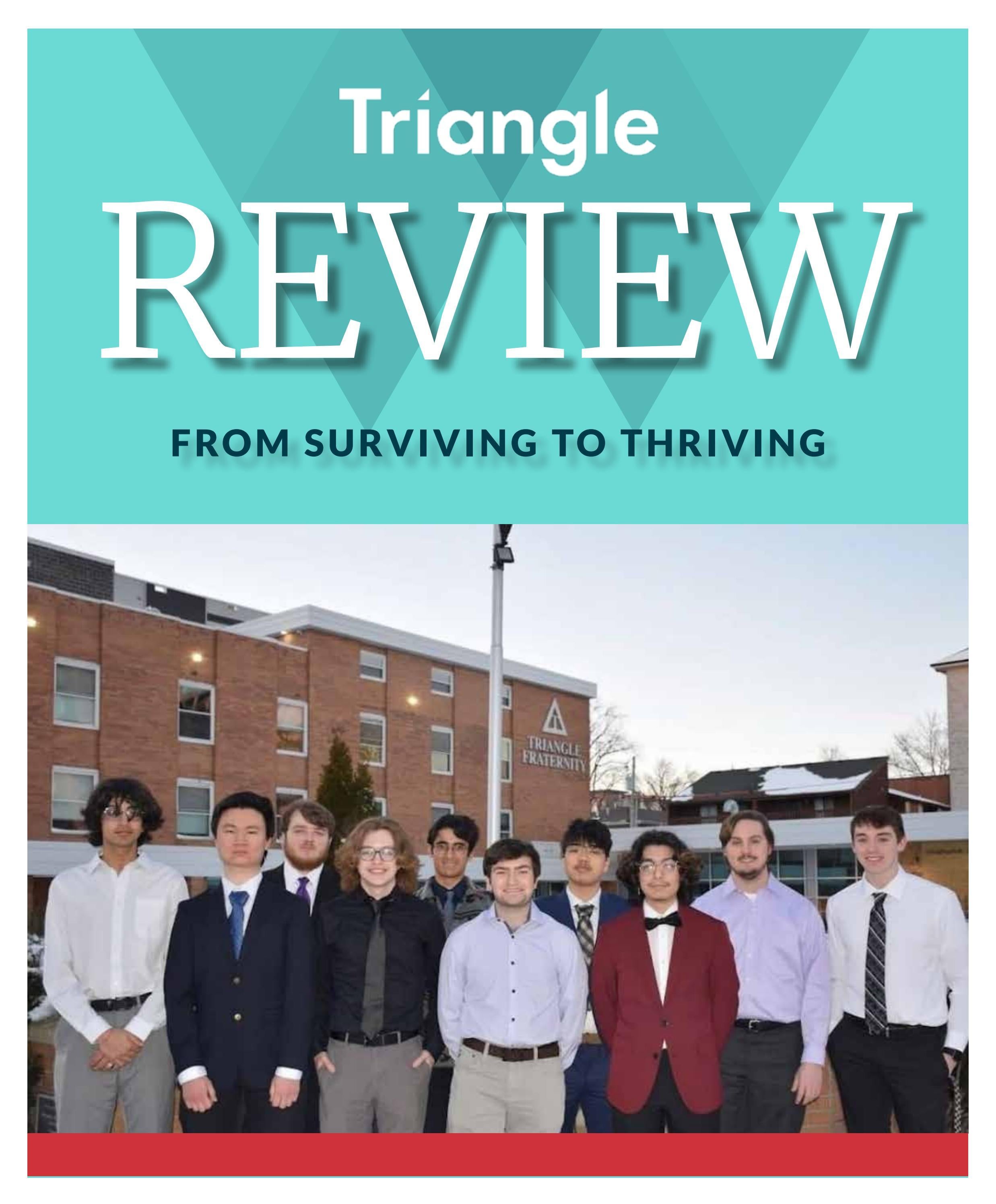 Spring 2022 Triangle Review Magazine by Triangle Fraternity - Issuu