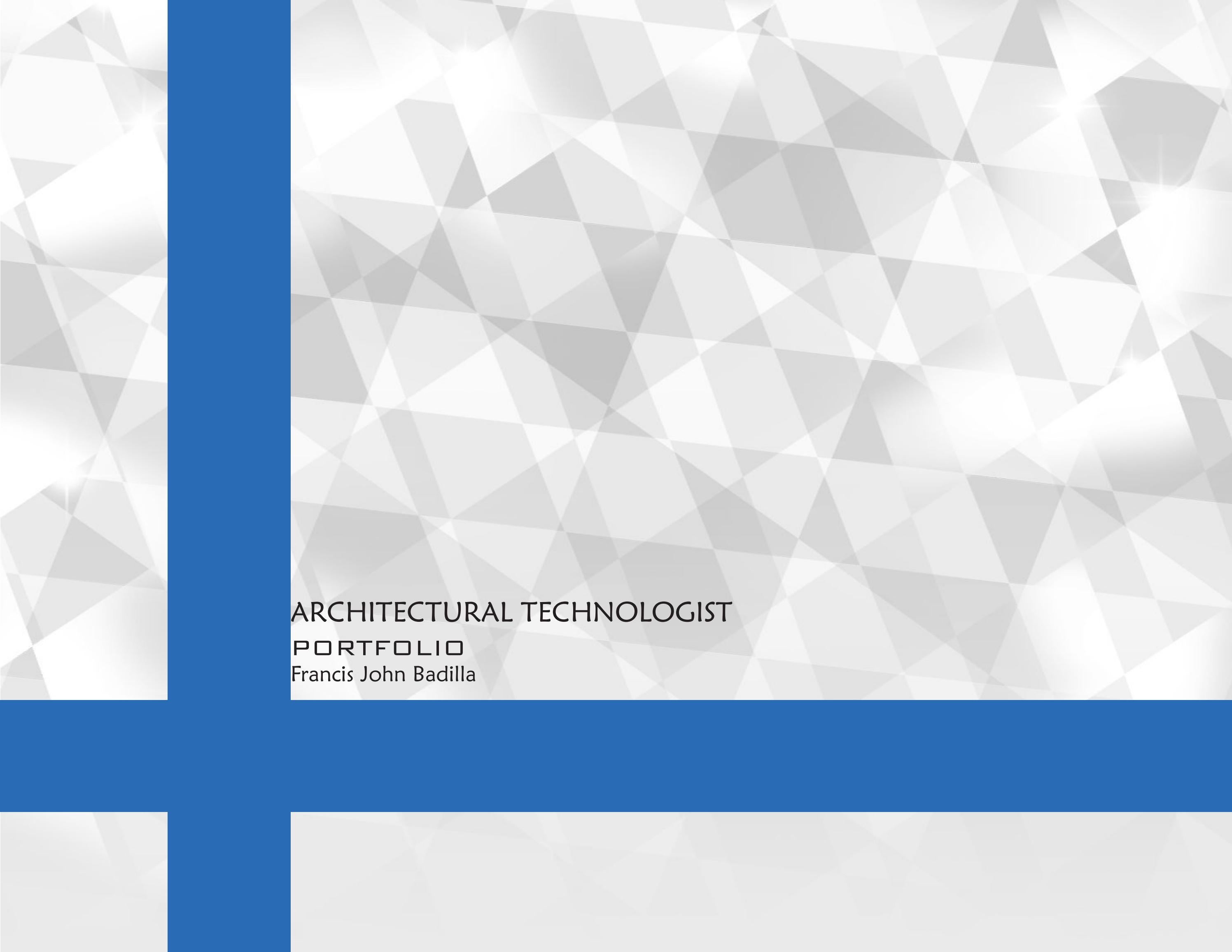 Architectural Technologist Portfolio by FrancisJBadilla - Issuu
