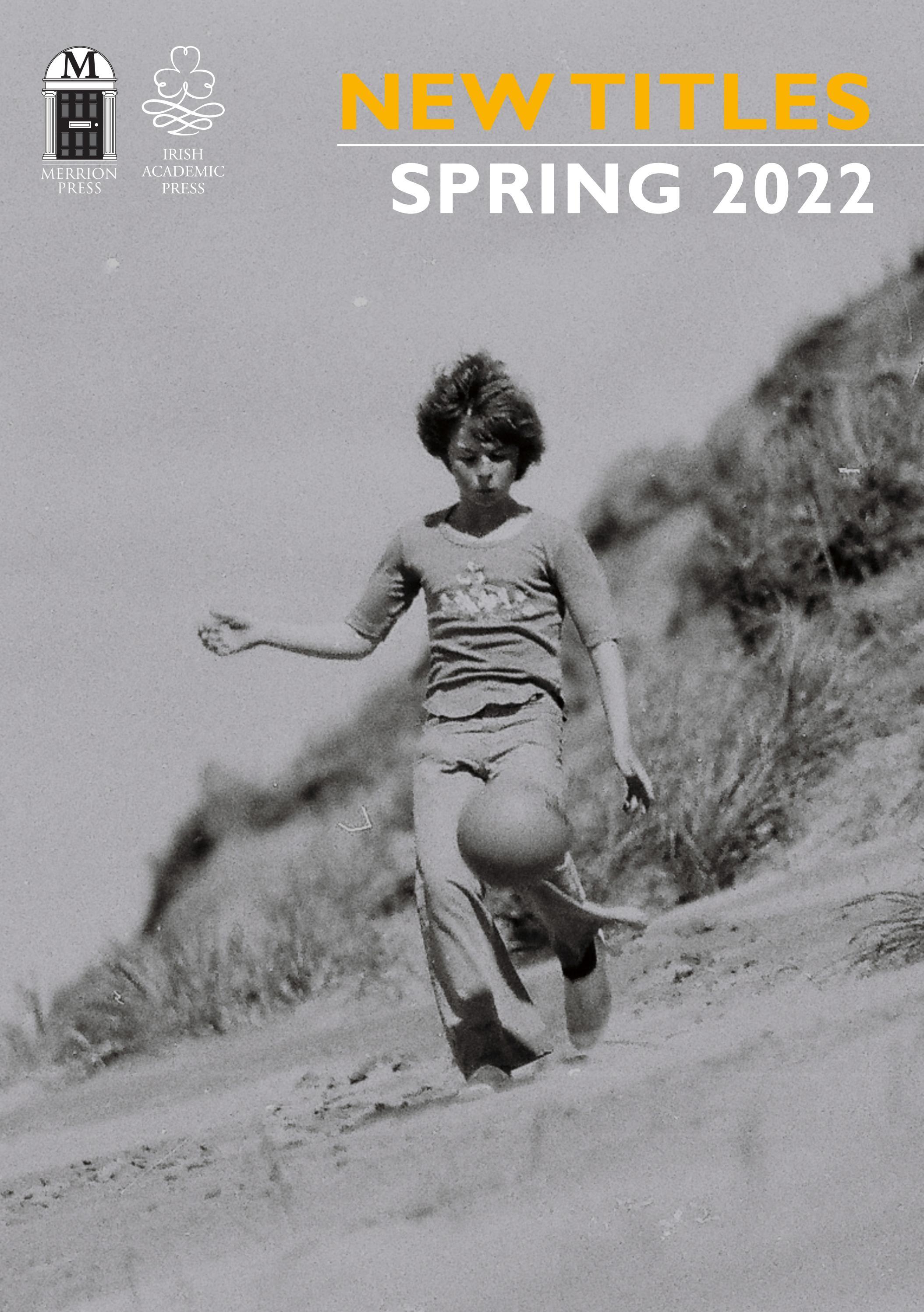 Merrion Press & Irish Academic Press: Spring/Summer 2022 by Irish ...
