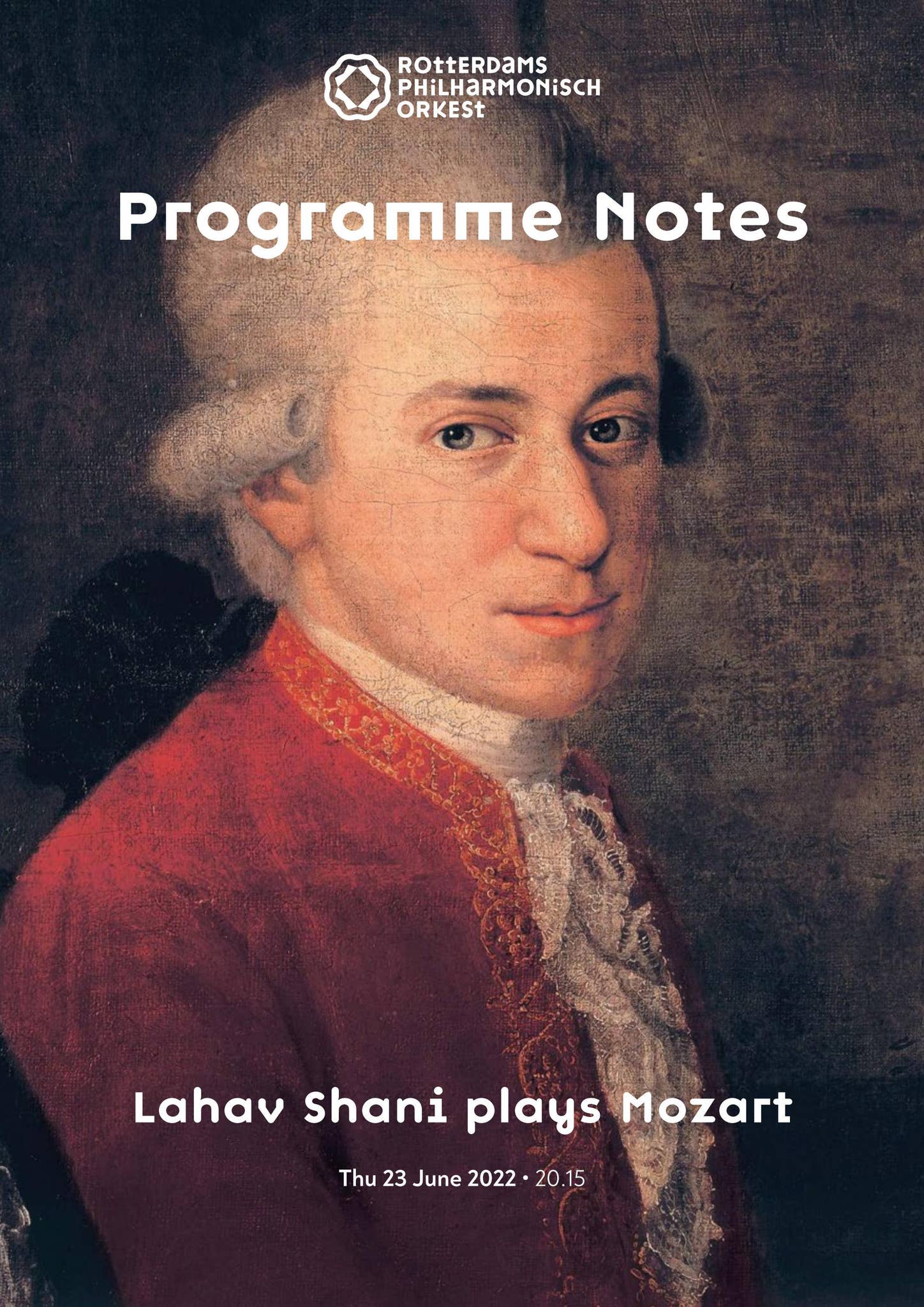 Programme Notes | Lahav Shani plays Mozart - 23 June 2022 by Rotterdams ...