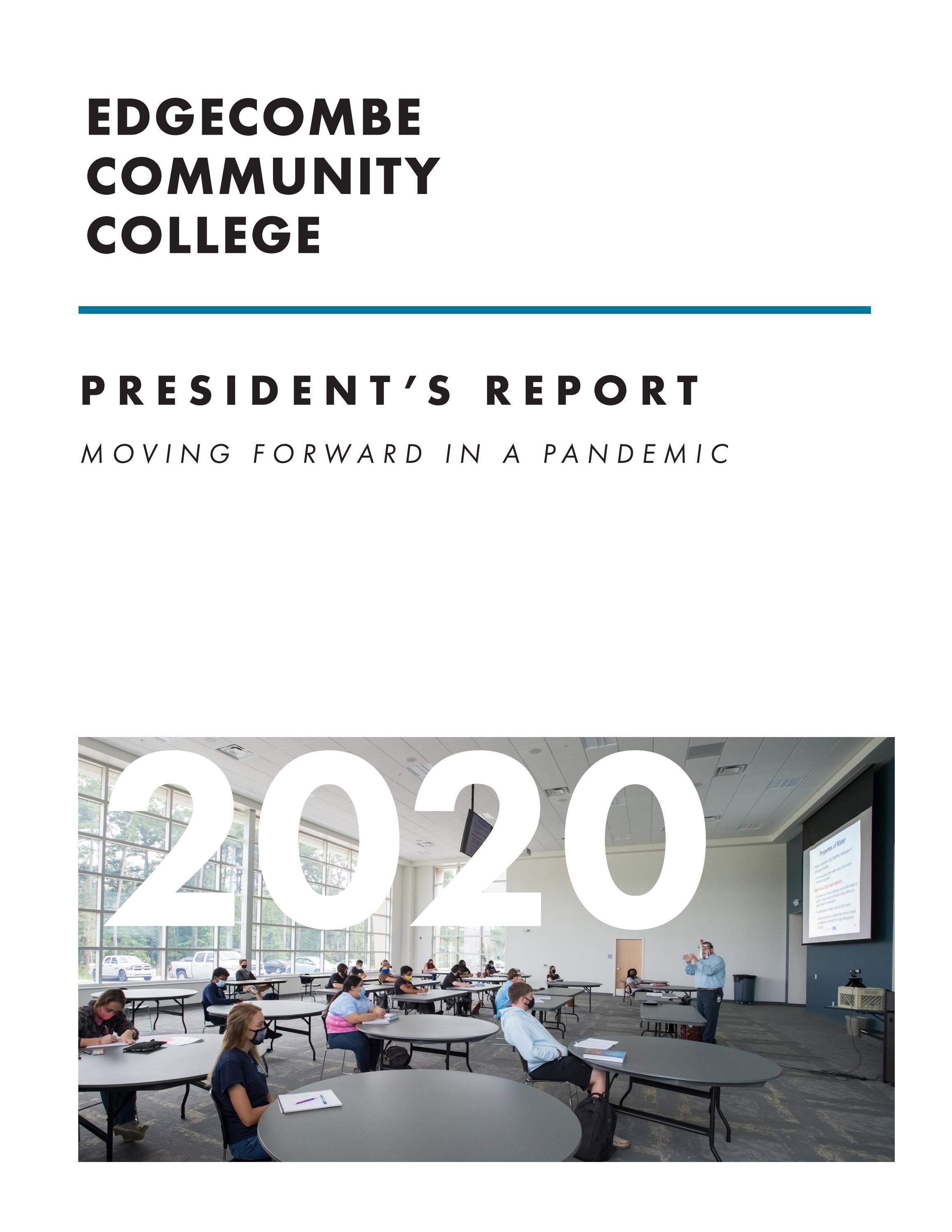 2020 Edgecombe Community College President's Report - Moving Forward in ...