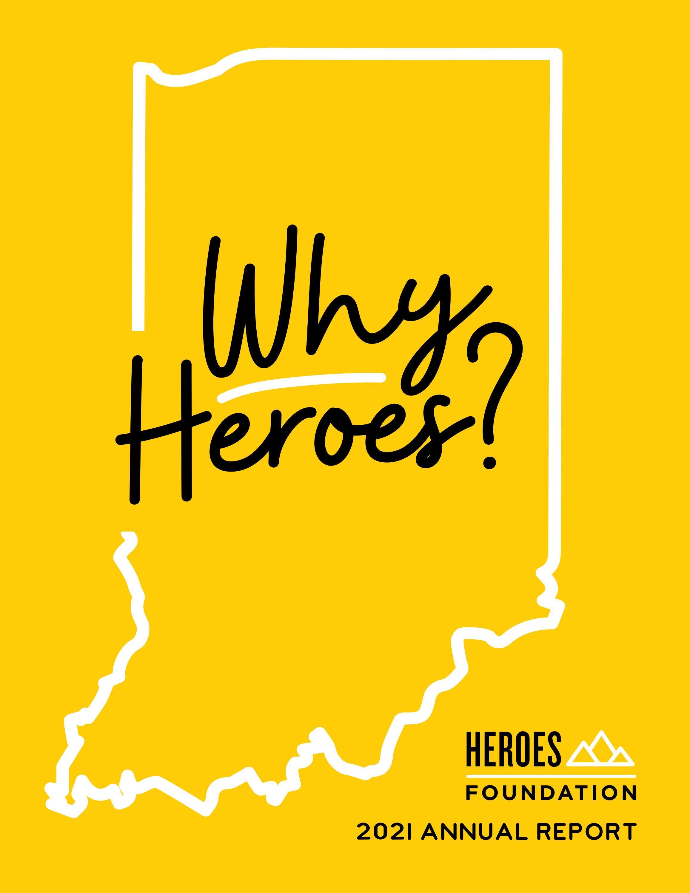 Heroes Foundation Annual Report 2021 by heroesfoundation - Issuu