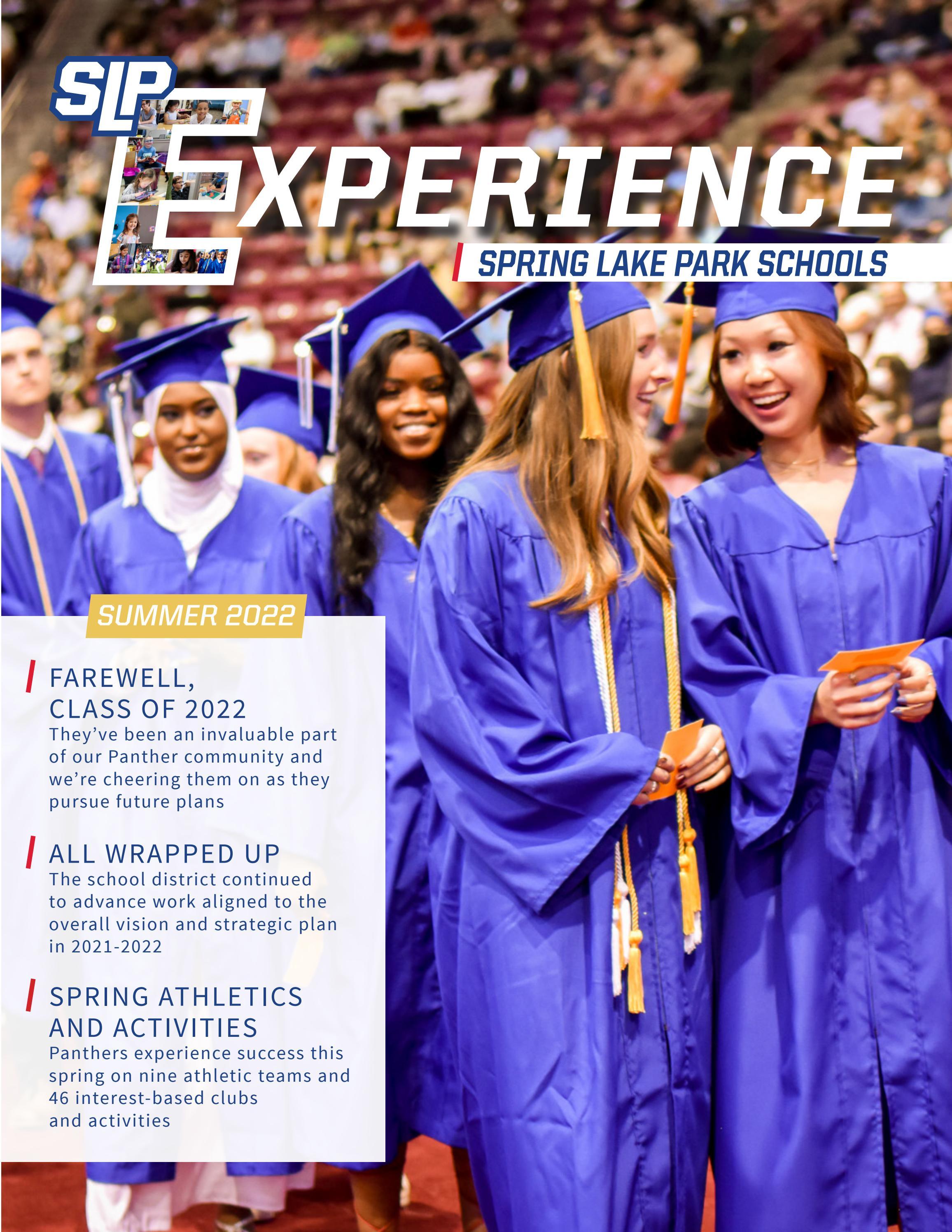 SLP Experience - Summer 2022 by SpringLakeParkSchools - Issuu