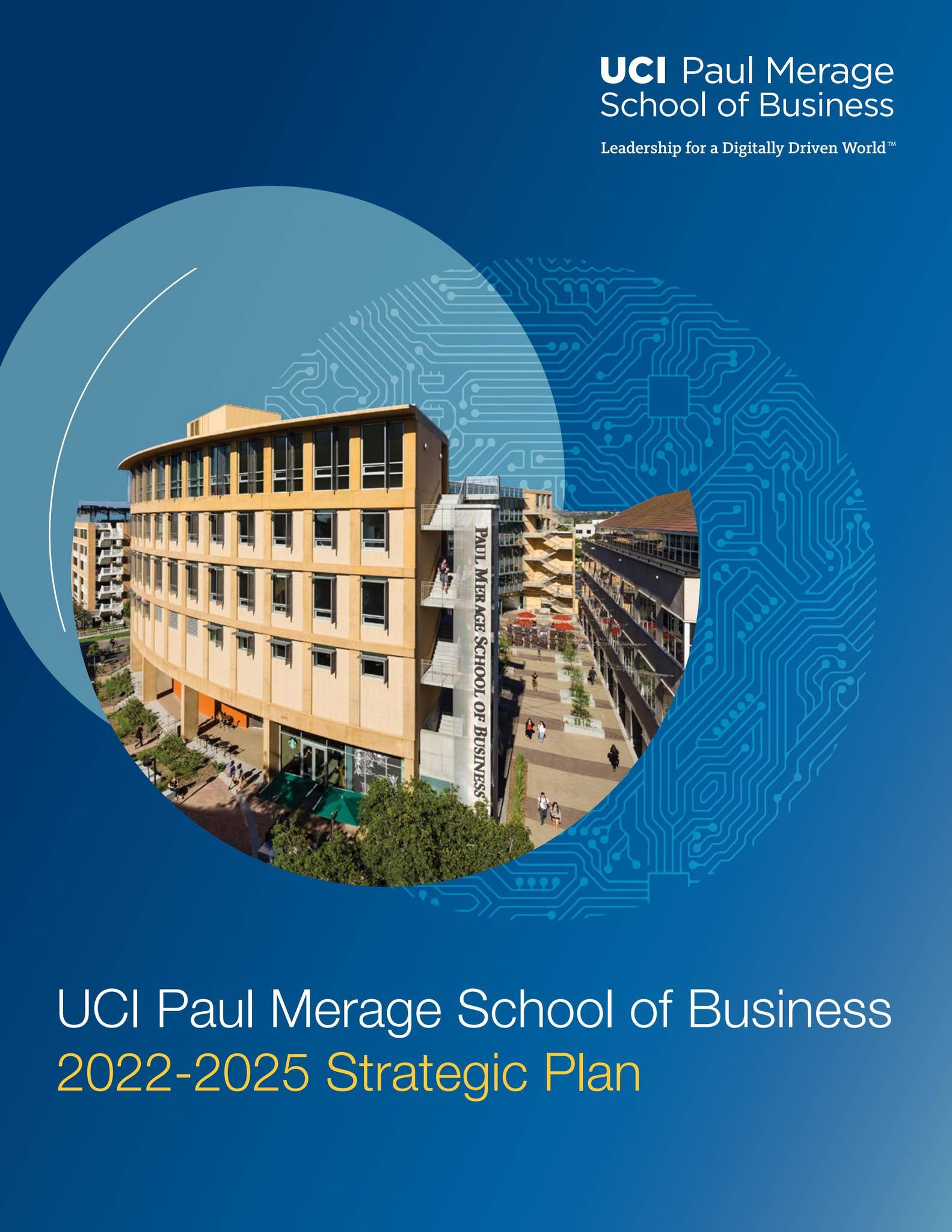 UCI Paul Merage School of Business Strategic Plan by UCI Paul Merage ...
