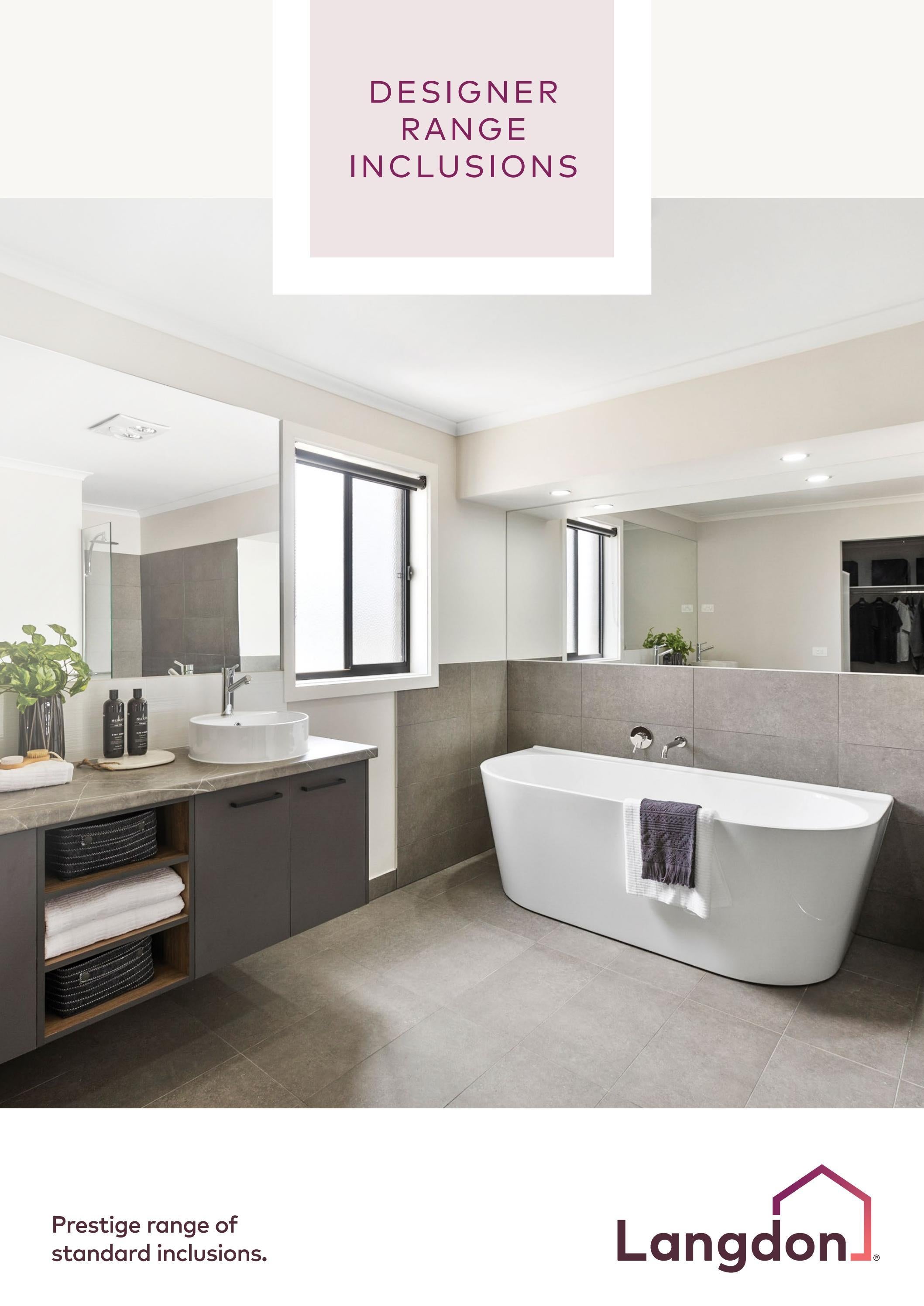 Designer Range Inclusions by langdonbuilding - Issuu