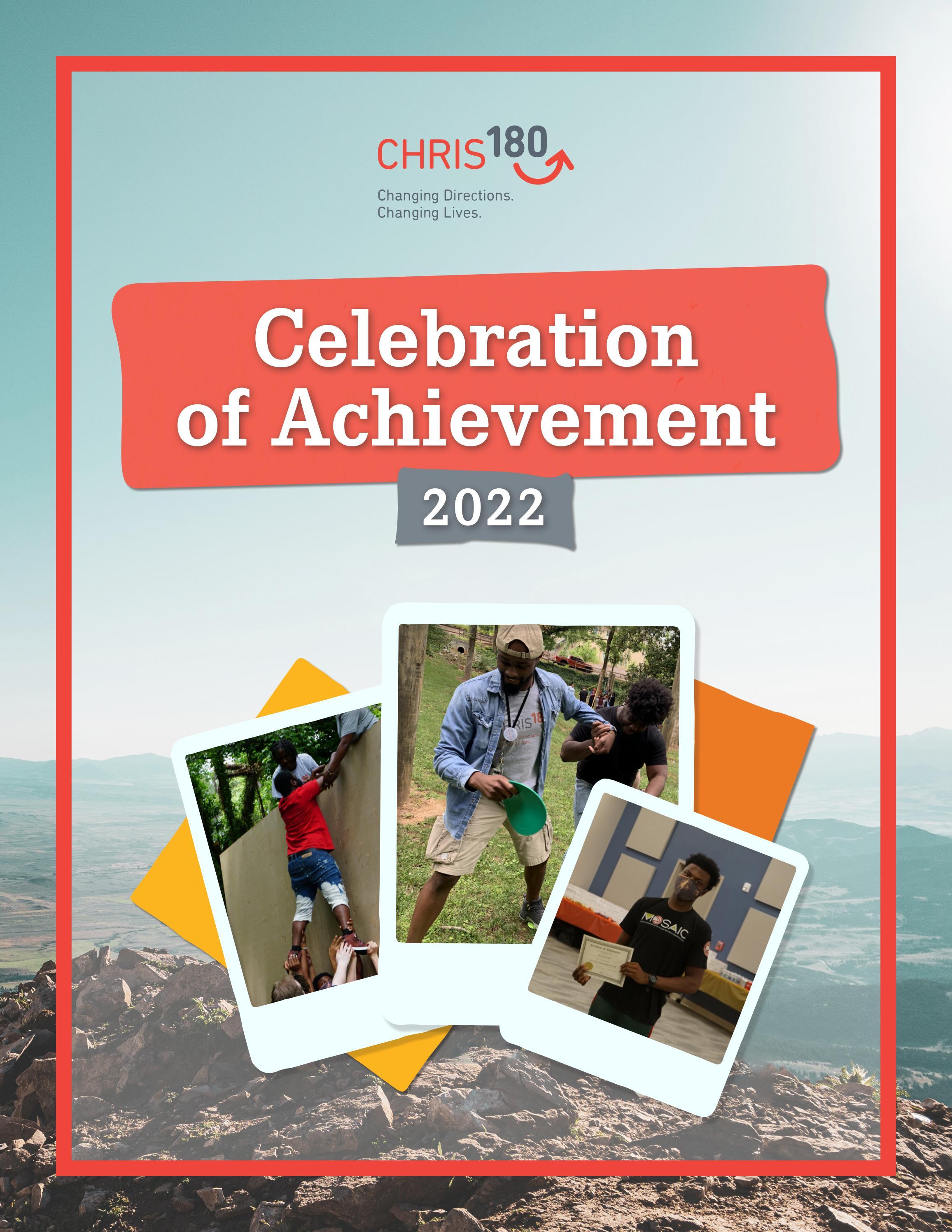CHRIS 180 - Celebration of Achievement 2022 by CHRIS 180 - Issuu