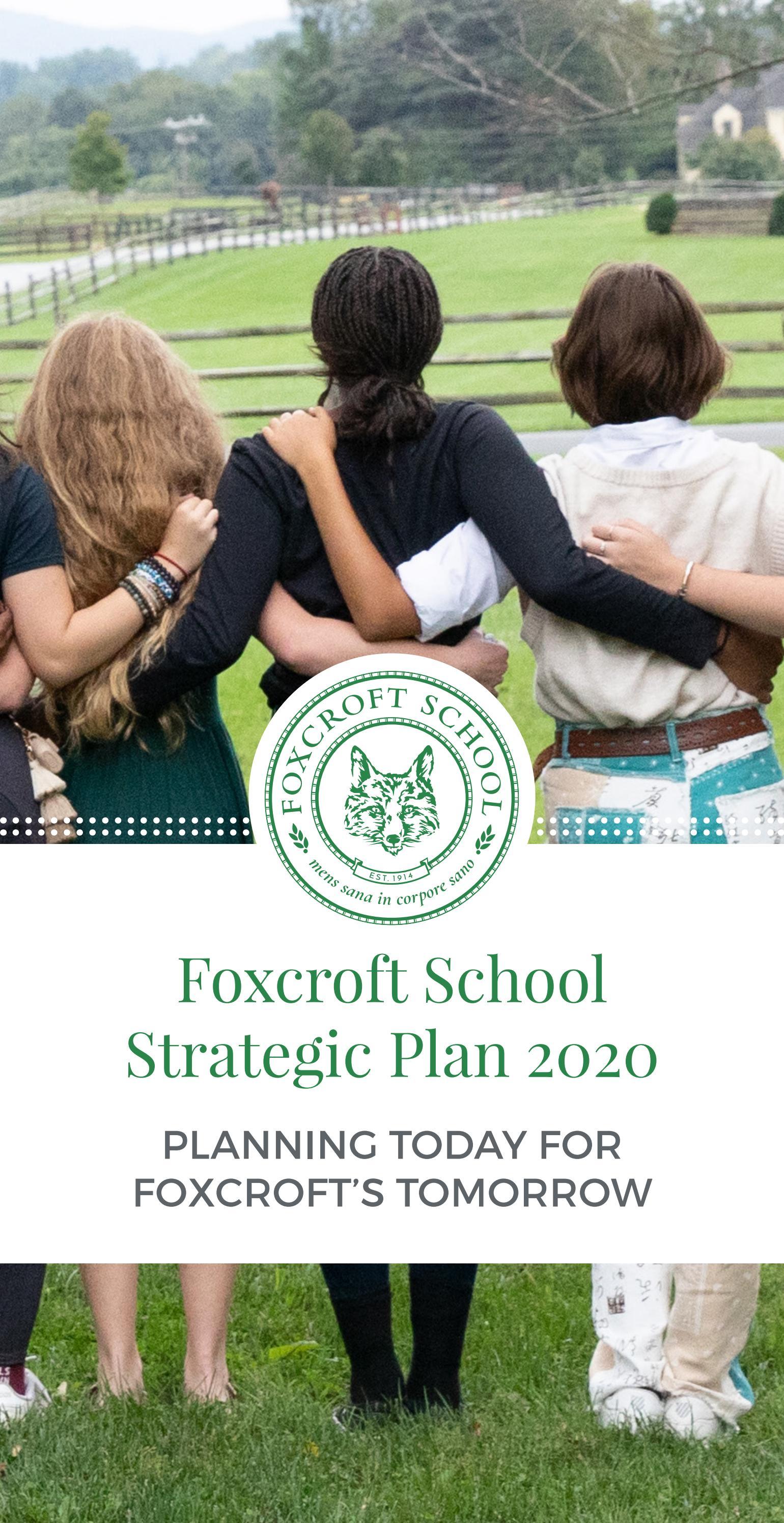 Foxcroft School Strategic Plan 2020 by Foxcroft School - Issuu