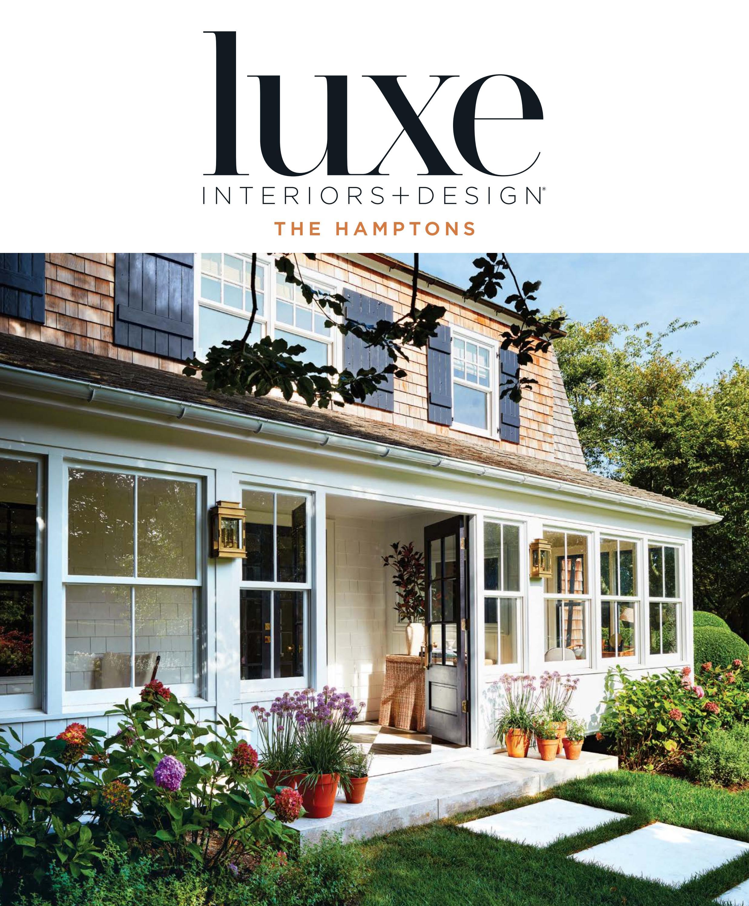 Luxe Magazine - July/August 2022 The Hamptons by Luxe Interiors ...