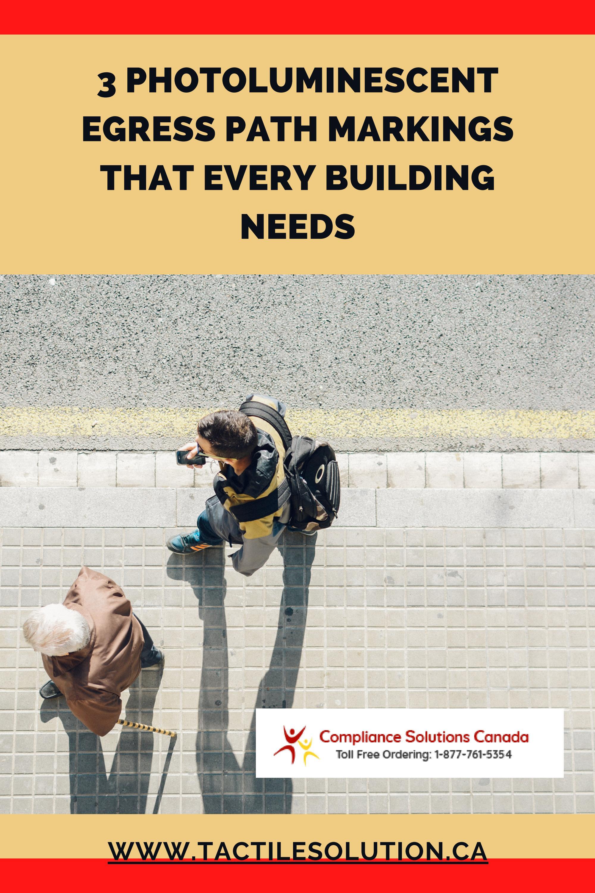 3 Photoluminescent Egress Path Markings That Every Building Needs by ...