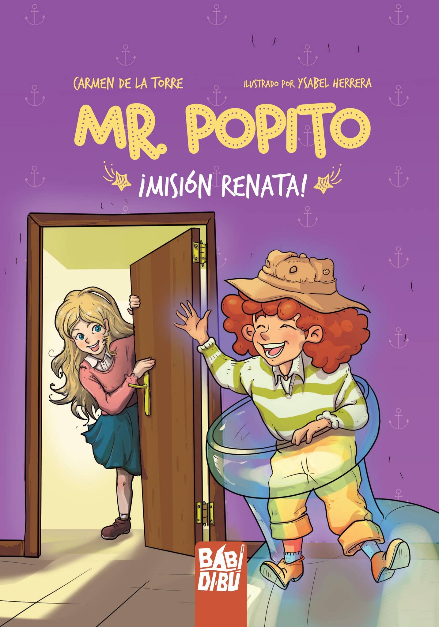 Mr. Popito ¡Misión Renata! by BABIDI-BÚ - Issuu