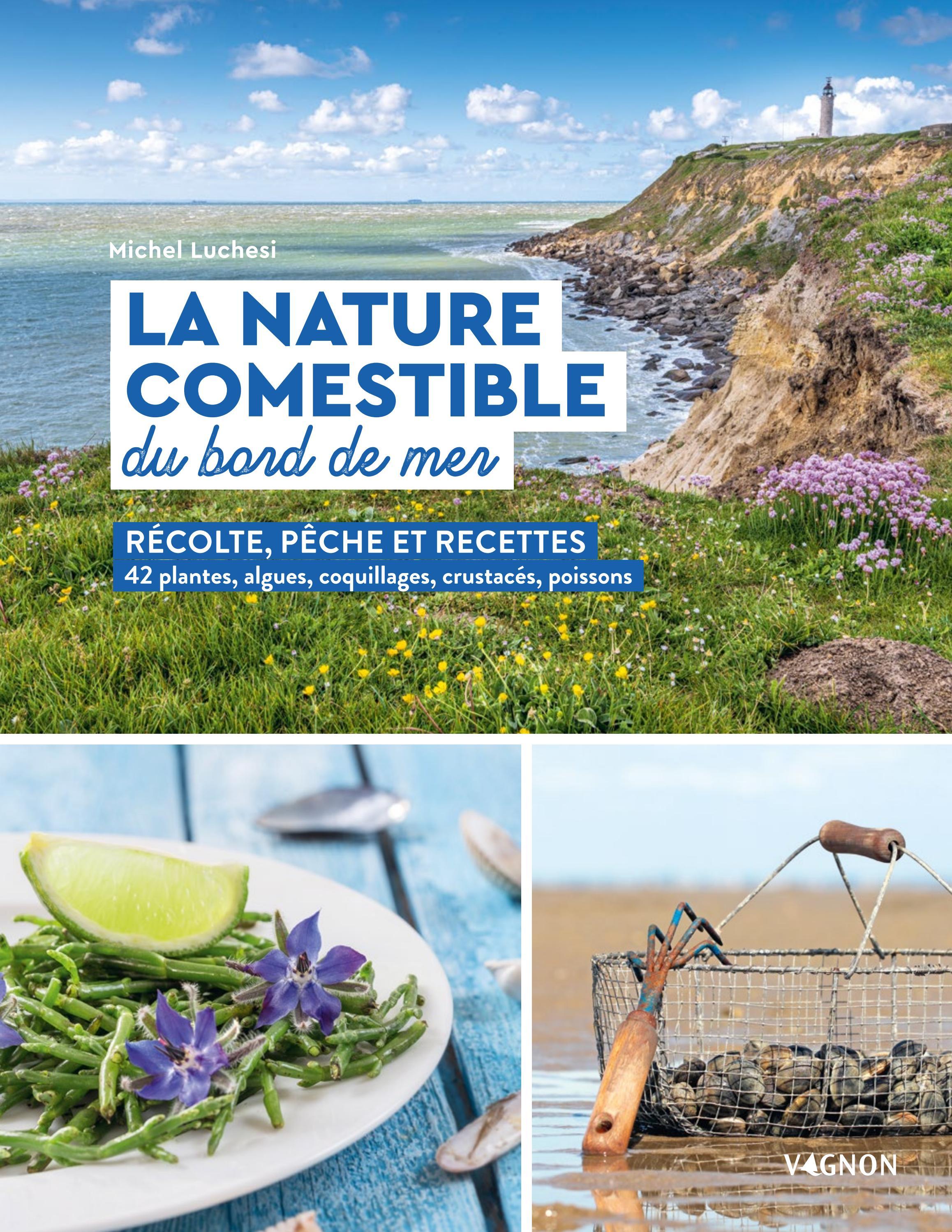 La nature comestible du bord de mer by Fleurus Editions - Issuu