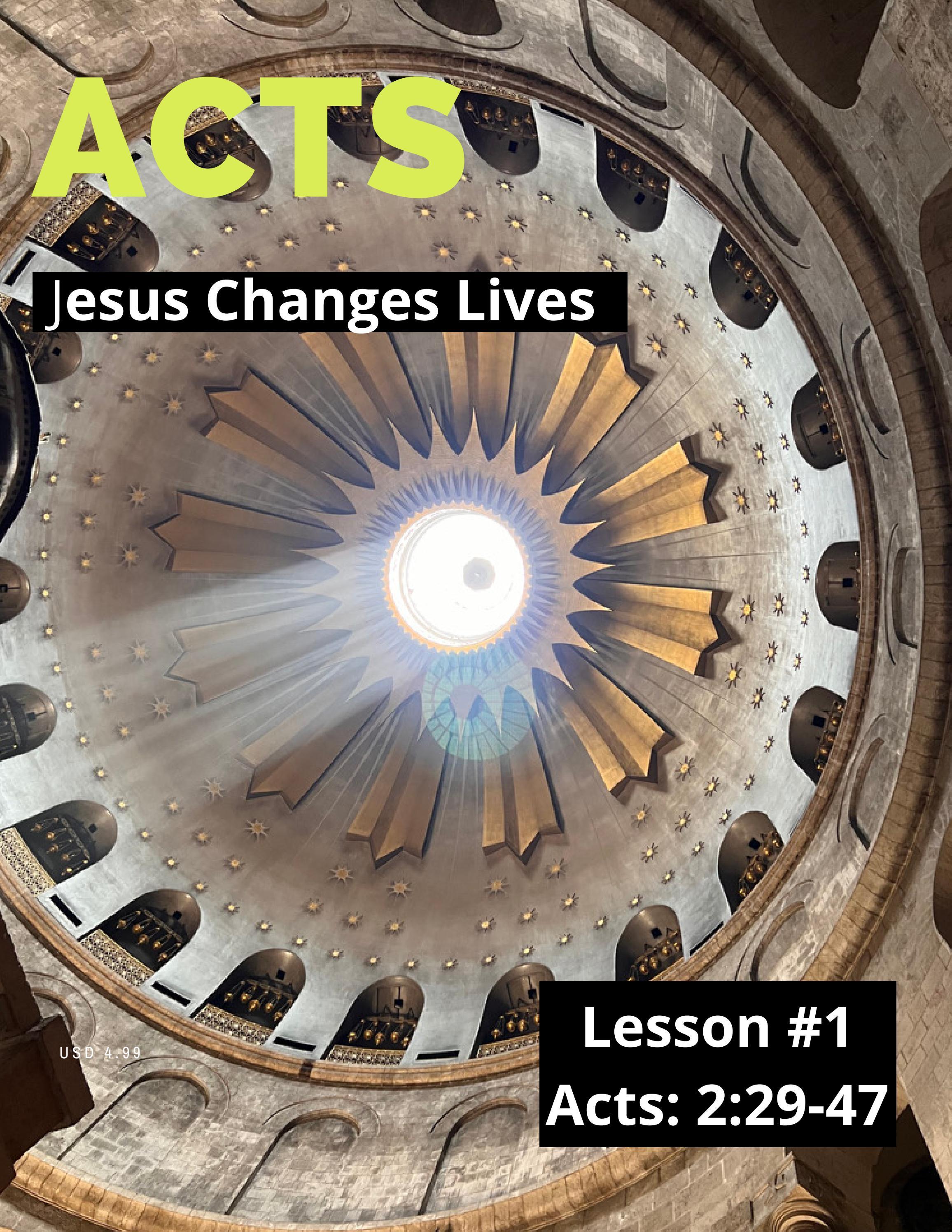 Acts - Jesus Changes Lives Study #1 of 12 by marbenbland - Issuu