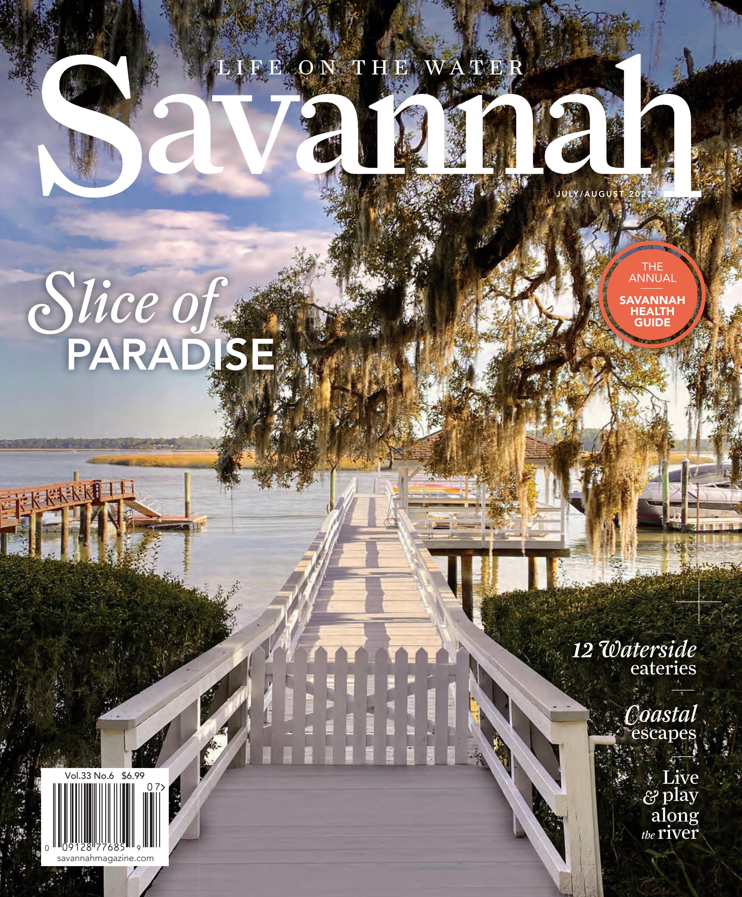 Savannah Magazine July August 2022 By Savannah Magazine Issuu