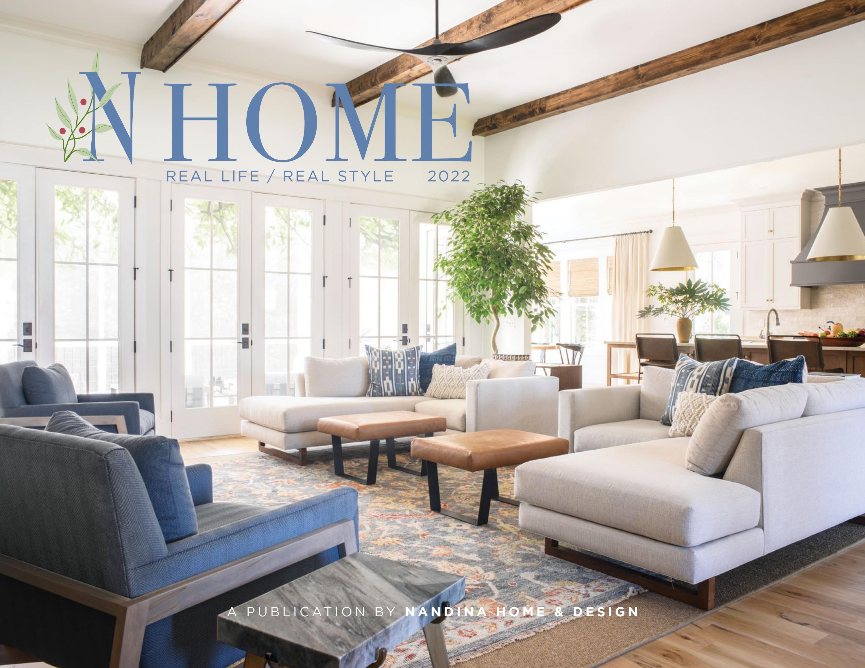 2022 N Home Magazine - The Beauty of Design by Nandina Home & Design ...