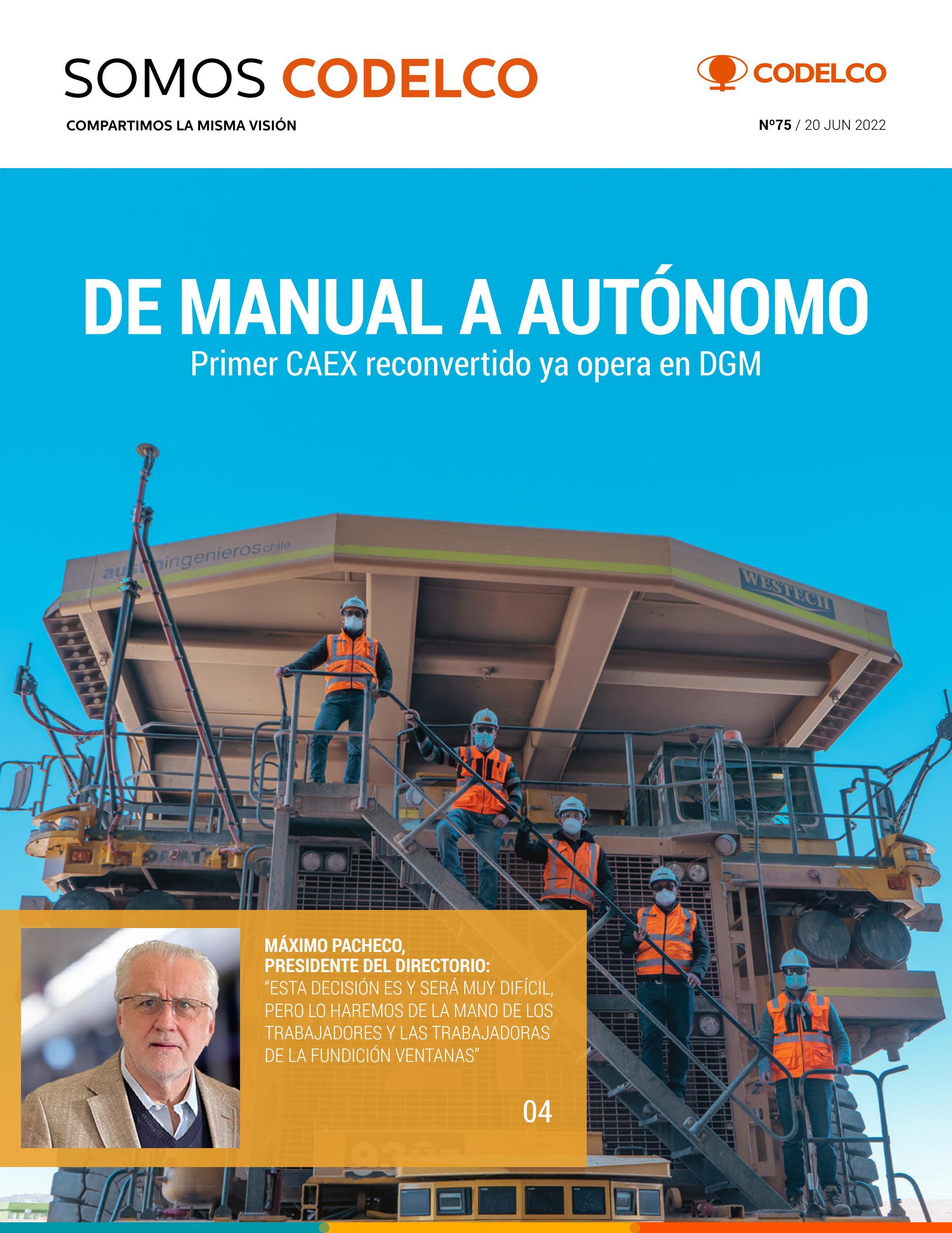 Somos Codelco | Revista N° 75 | 20 de junio 2022 by Mi Codelco - Issuu