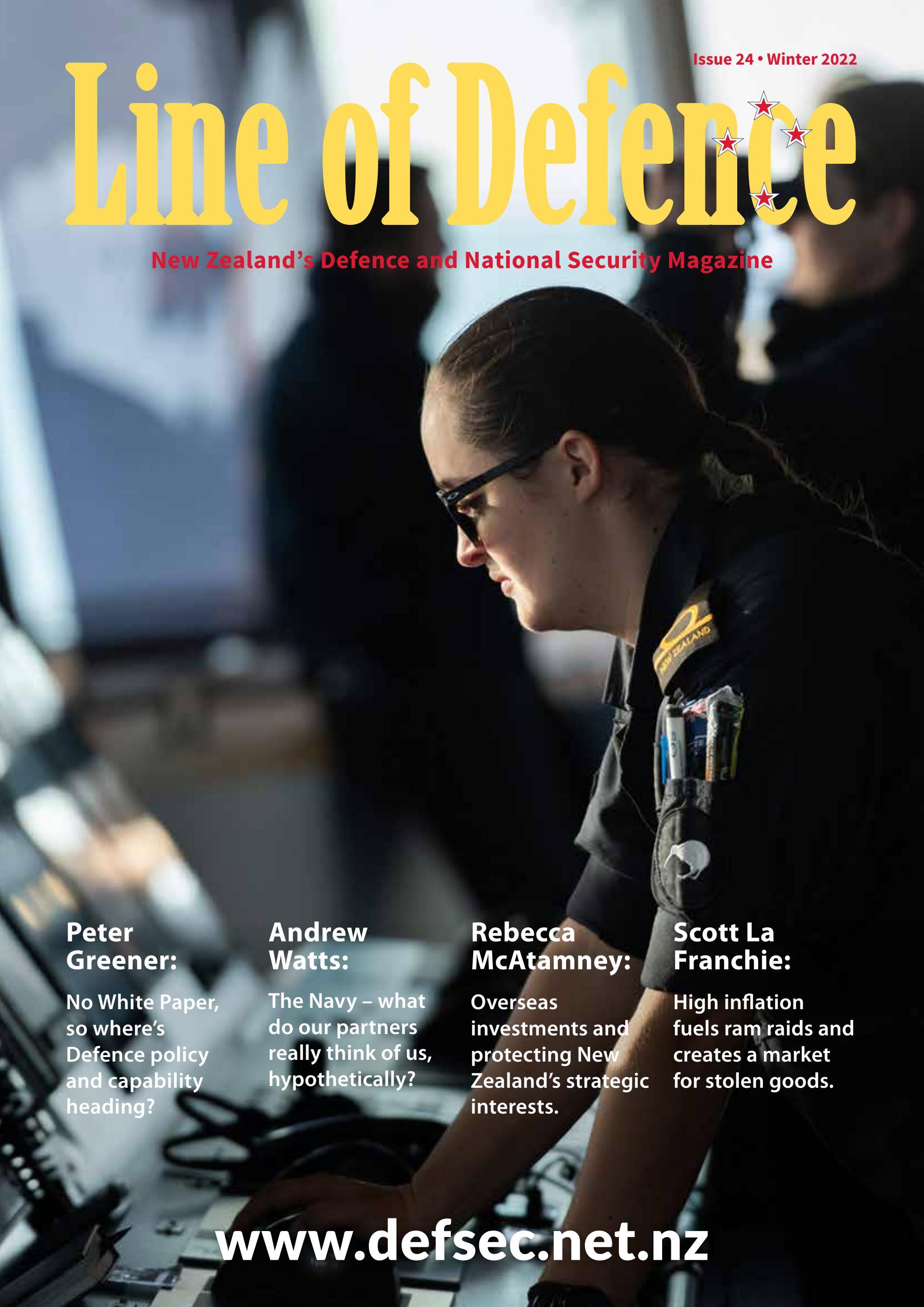 Line of Defence Magazine - Winter (June) 2022 by Defsec New Zealand - Issuu