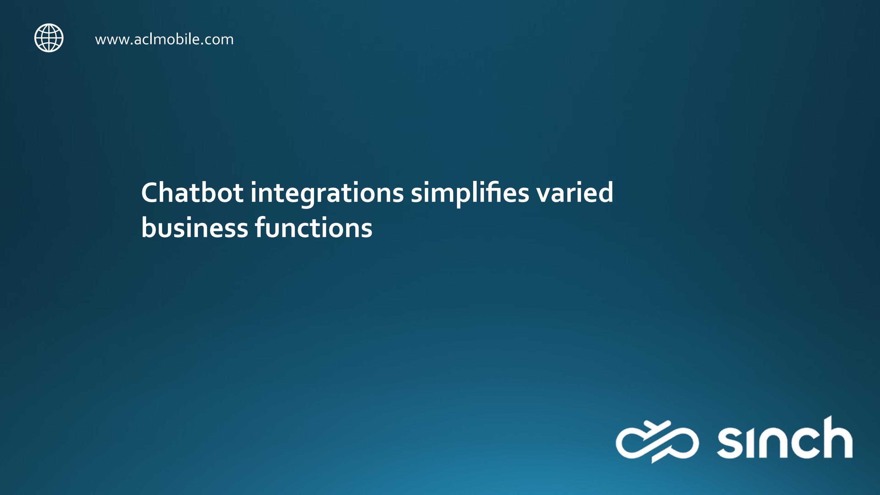 Chatbot integrations simplifies varied business functions by sinch Chatlayer - Issuu