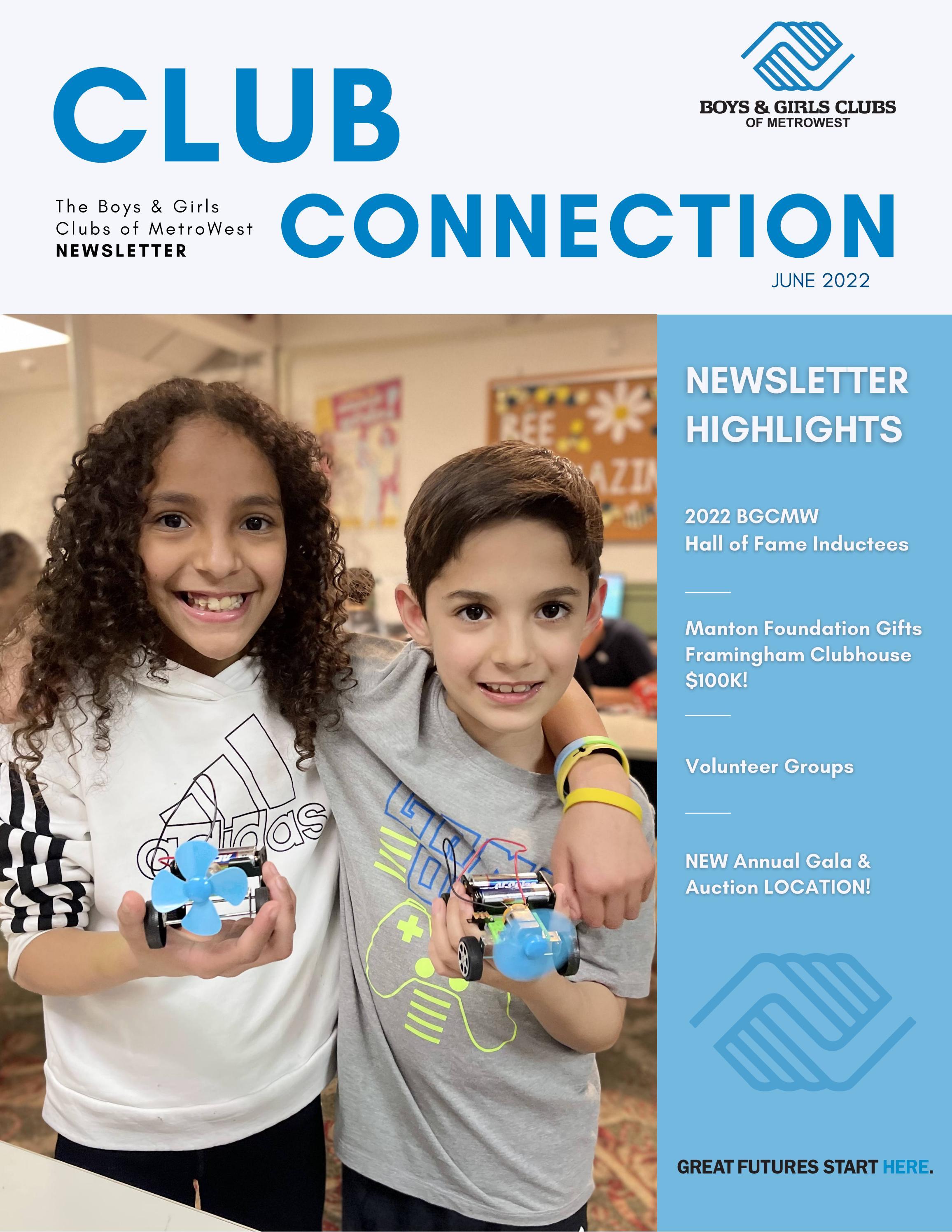 Club Connection - Newsletter June 2022 by bgcmetrowest - Issuu