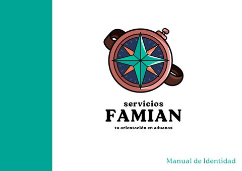 Manual de Identidad - Servicios FAMIAN by Valeria Villegas - Issuu