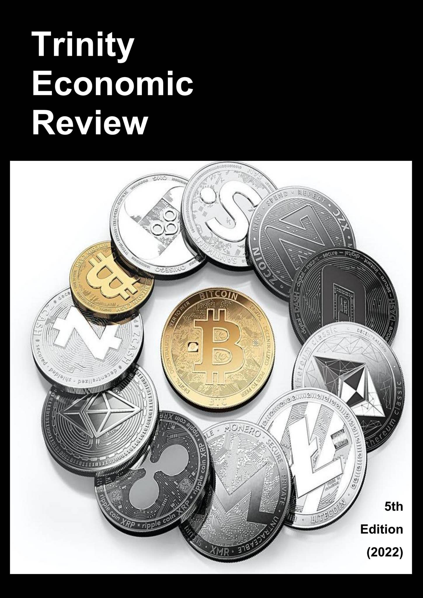 Trinity Economic Review 2022 - 5th edition by trinityschoolcroydon - Issuu