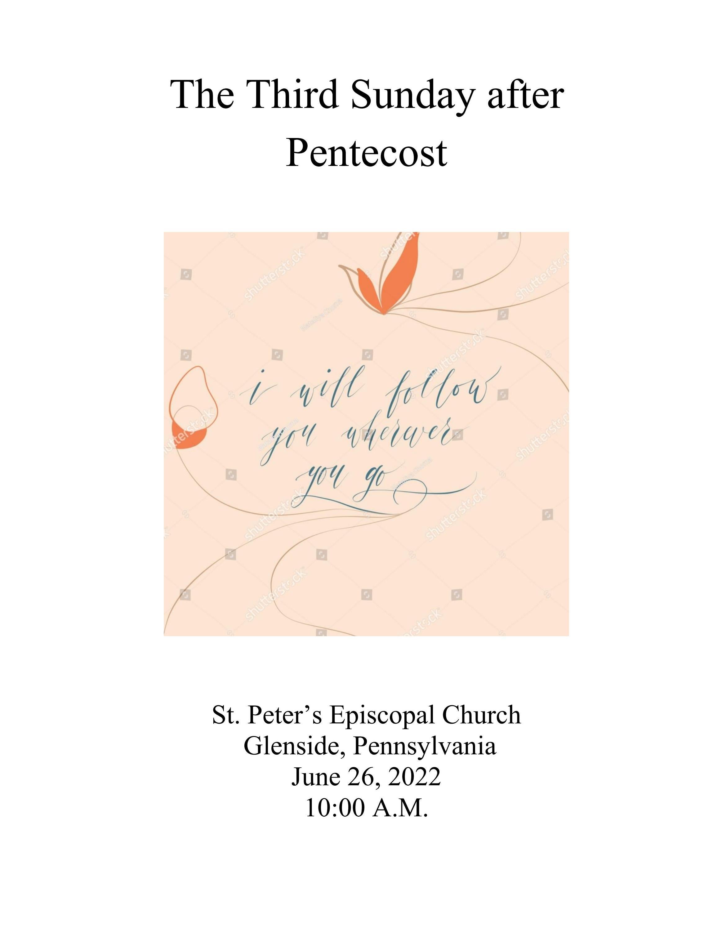 The Third Sunday after Pentecost - 6.26.2022 by stpeter654 - Issuu