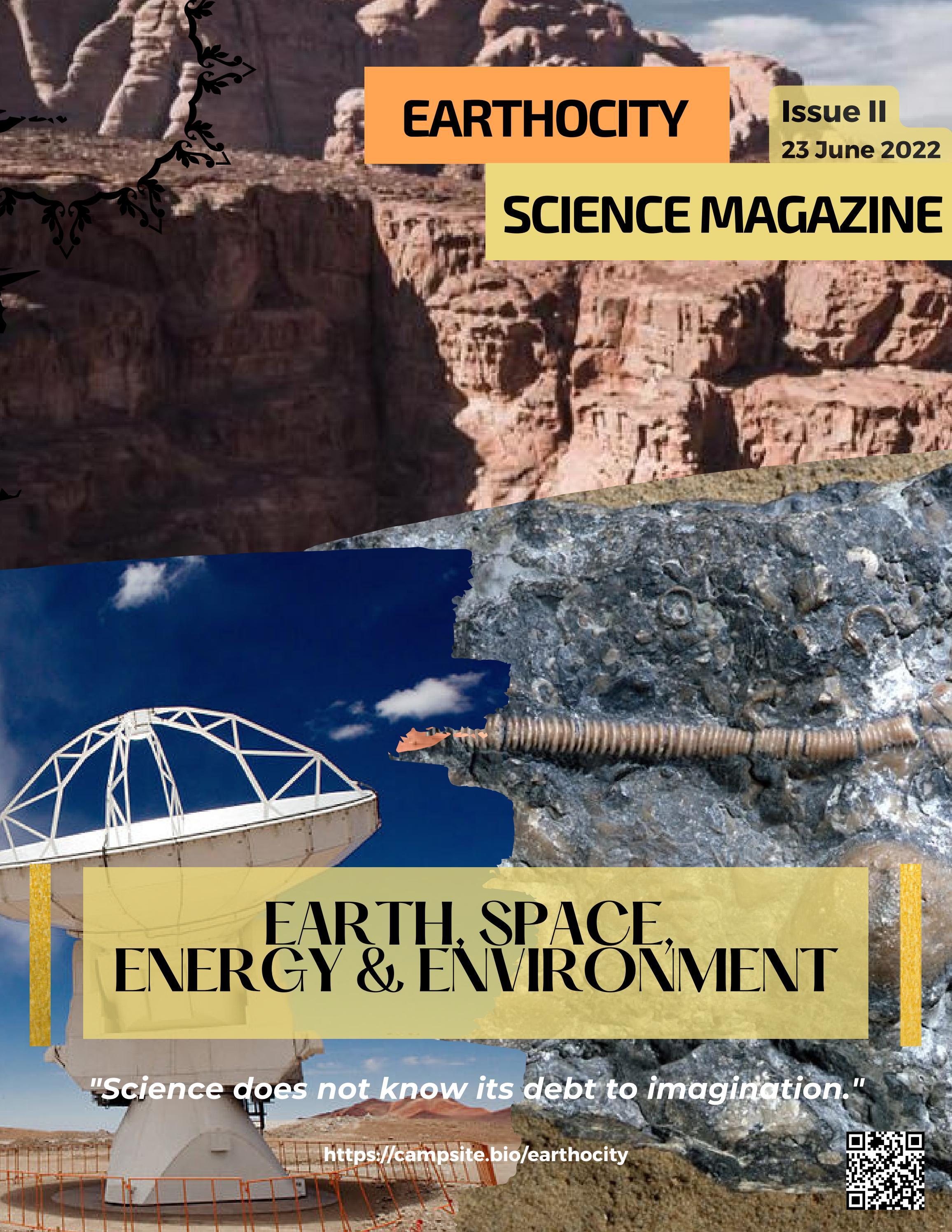 Earthocity Science Magazine Issue II by Earthocity E3 - Issuu